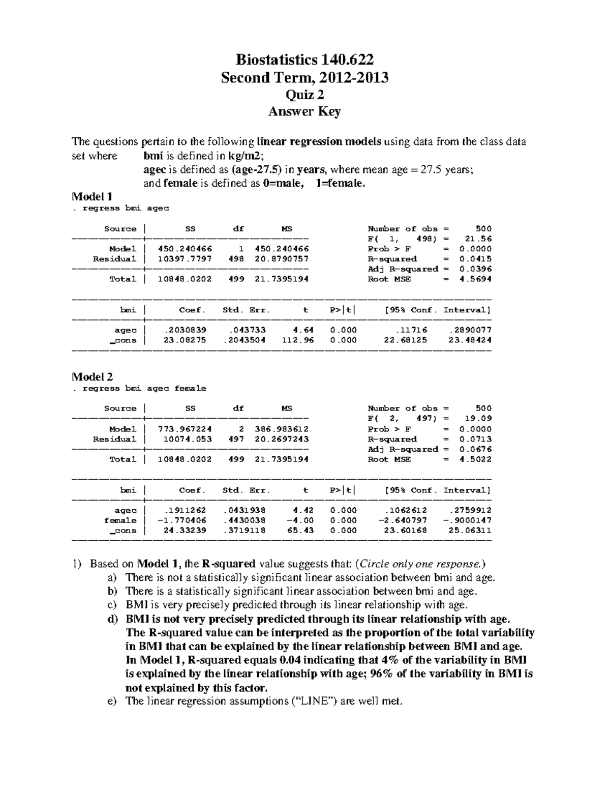 Biostatistics Practice Biostatistics 140 2 Second Term 20 12 20 13 Quiz 2 Answer Key The