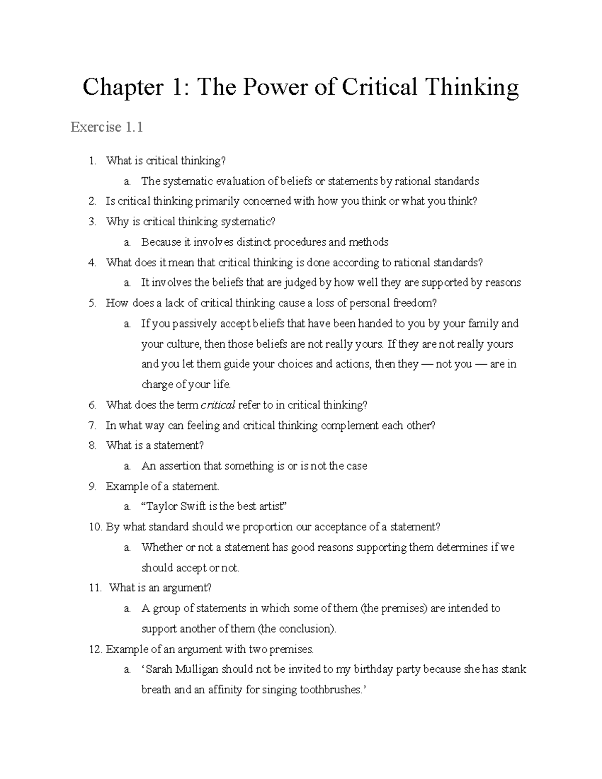 The Power of Criticial Thinking Textbook Questions - Chapter 1: The ...