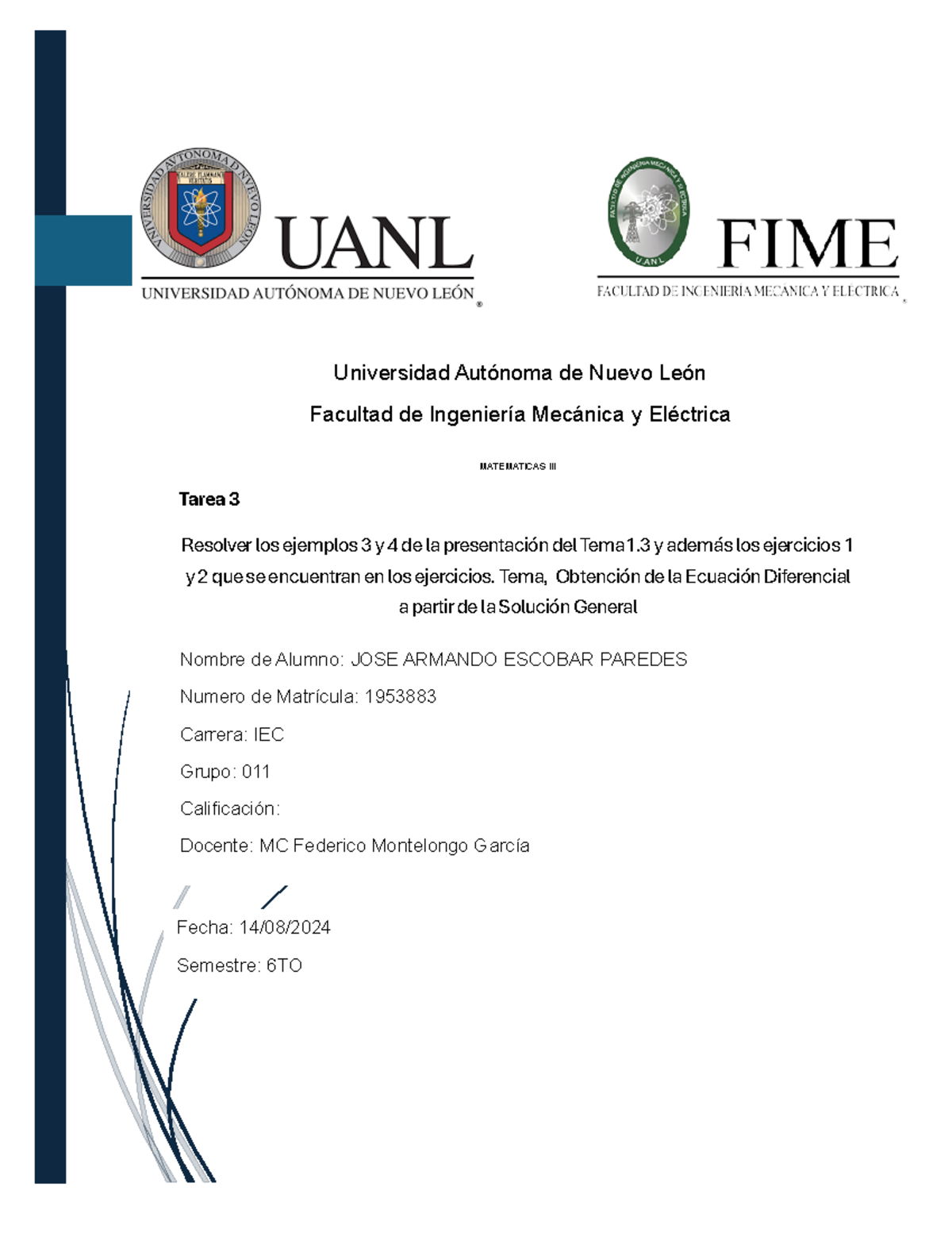 Tarea 3 JAEP 1953883 IEC - Universidad Autónoma de Nuevo León Facultad ...