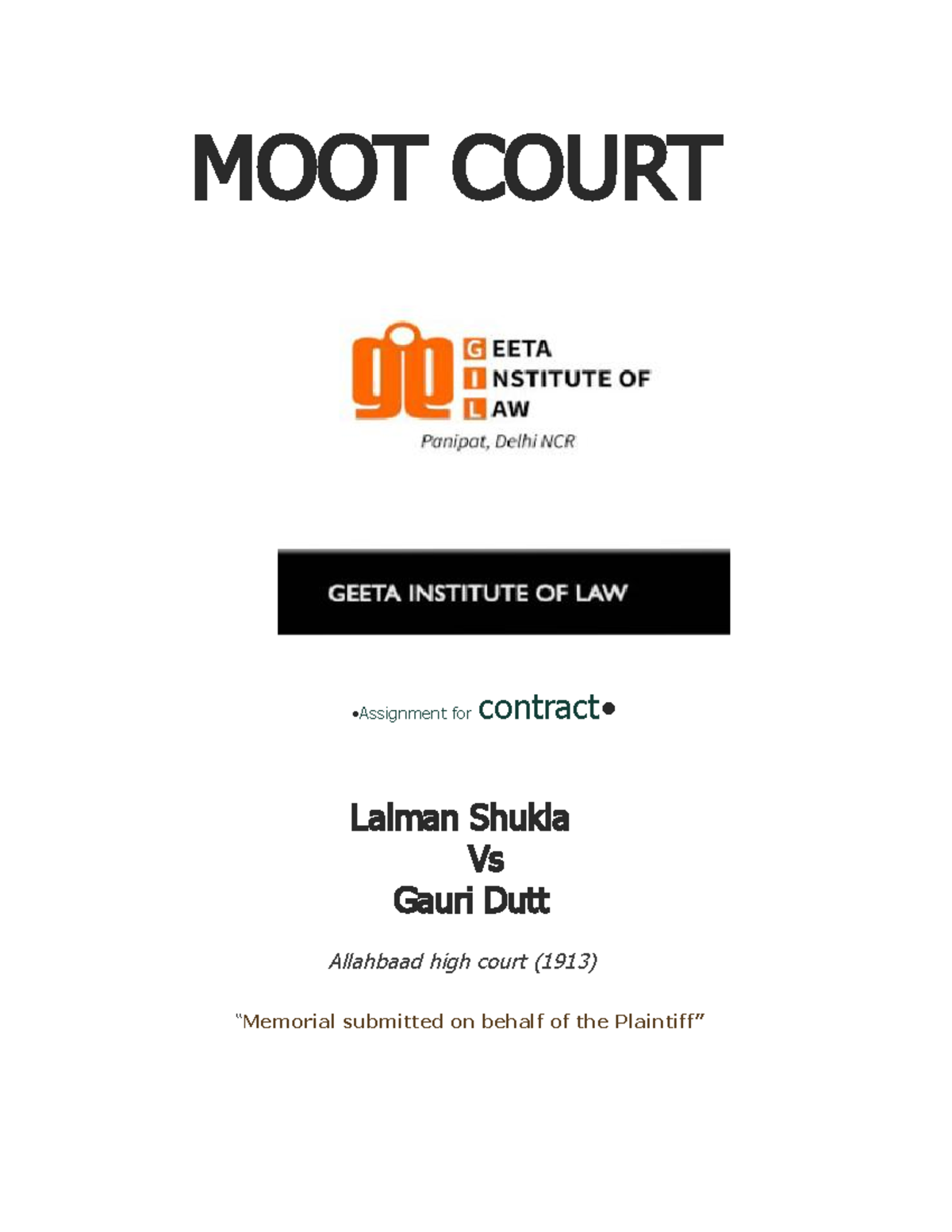 Contract For (L. Shukla vs gauri dutt) - MOOT COURT Assignment for ...
