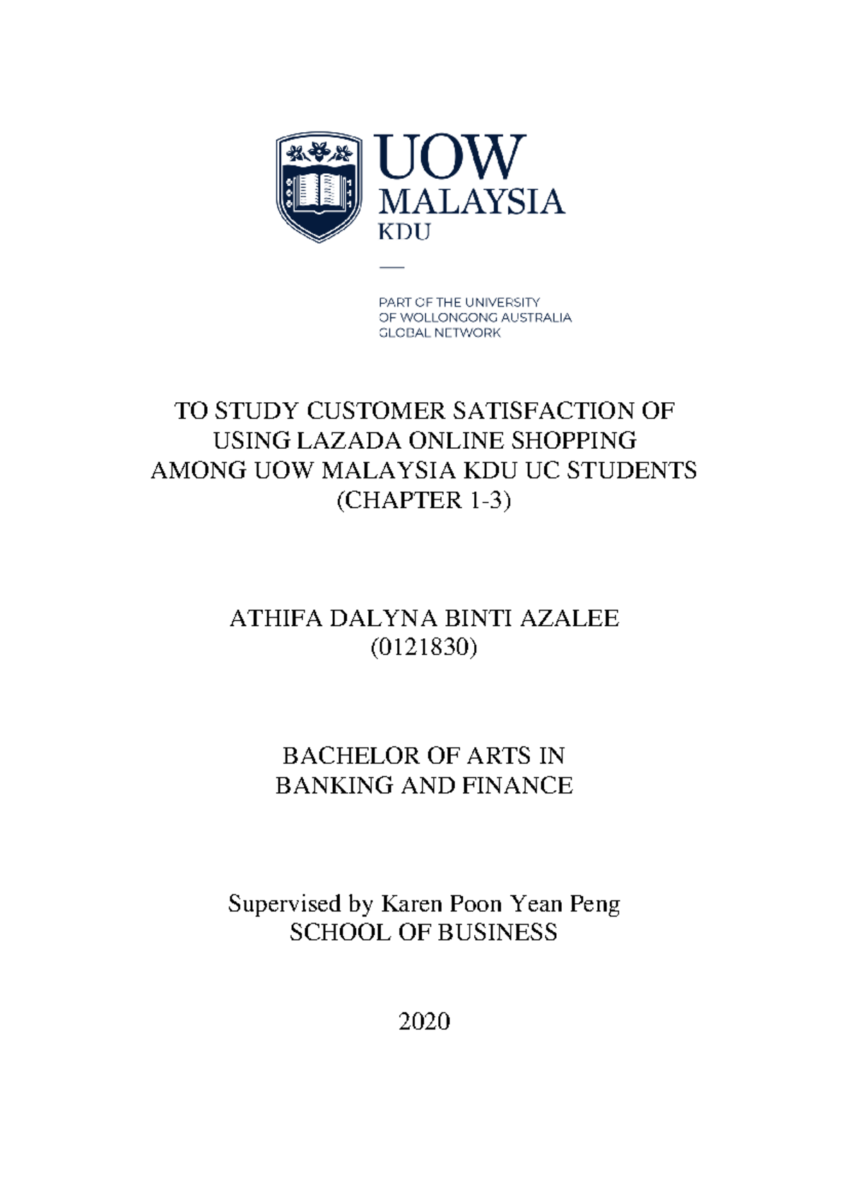 Lazada FYP 1 sample - TO STUDY CUSTOMER SATISFACTION OF USING LAZADA ...