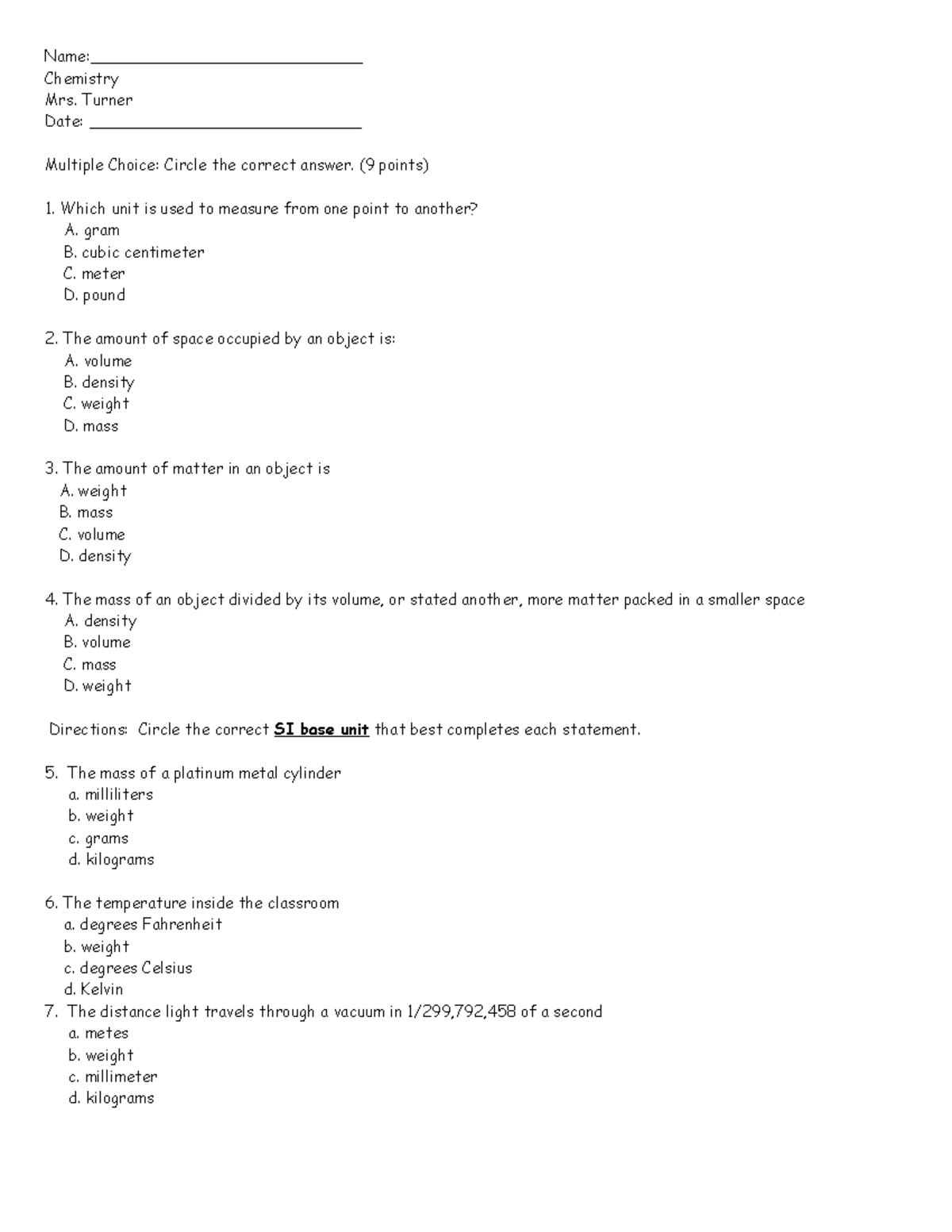 Chemistry Unit 1 Quiz 10 - Name:____________________________ Chemistry ...