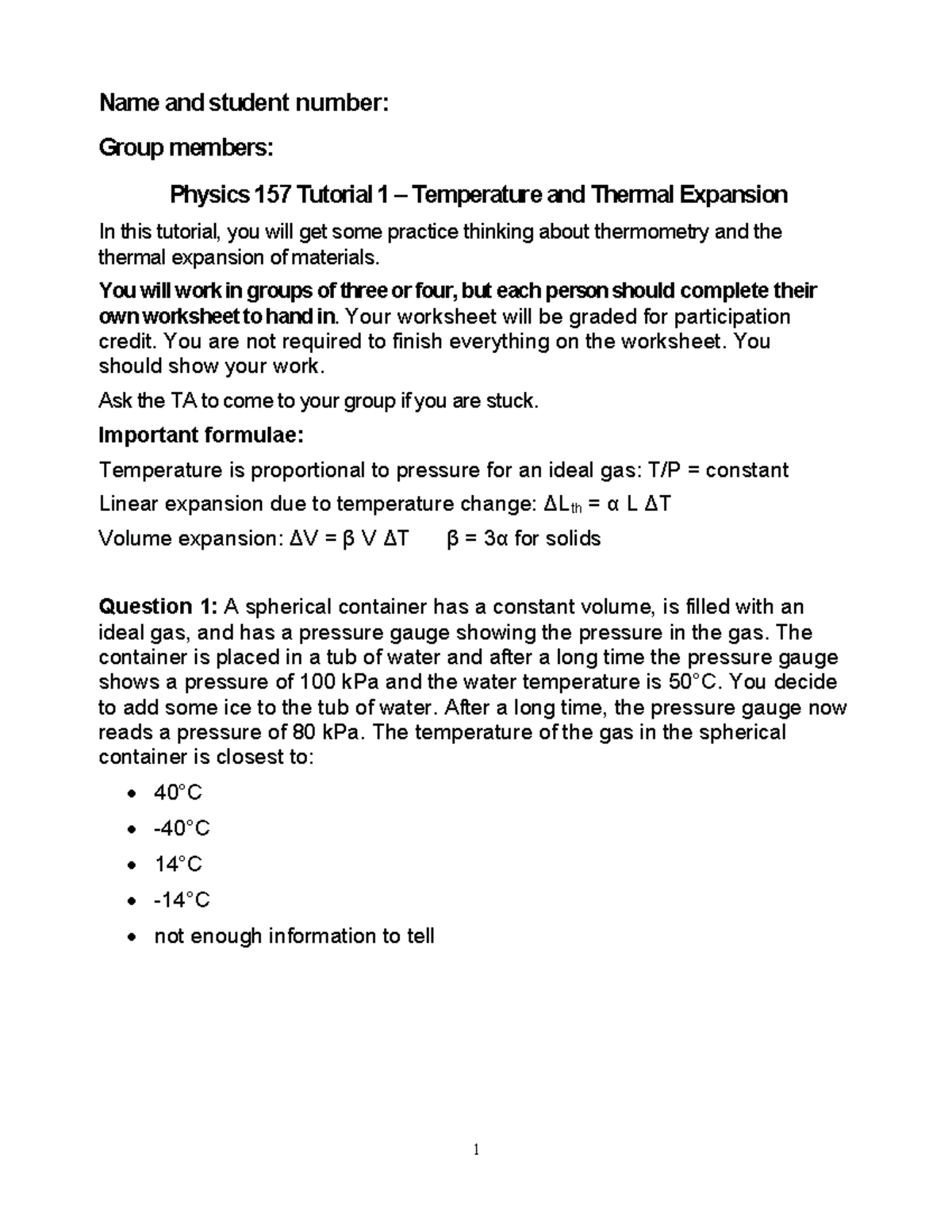 Tutorial 1 - Name and student number: Group members: Physics 157 Tutorial 1 – Temperature and ...
