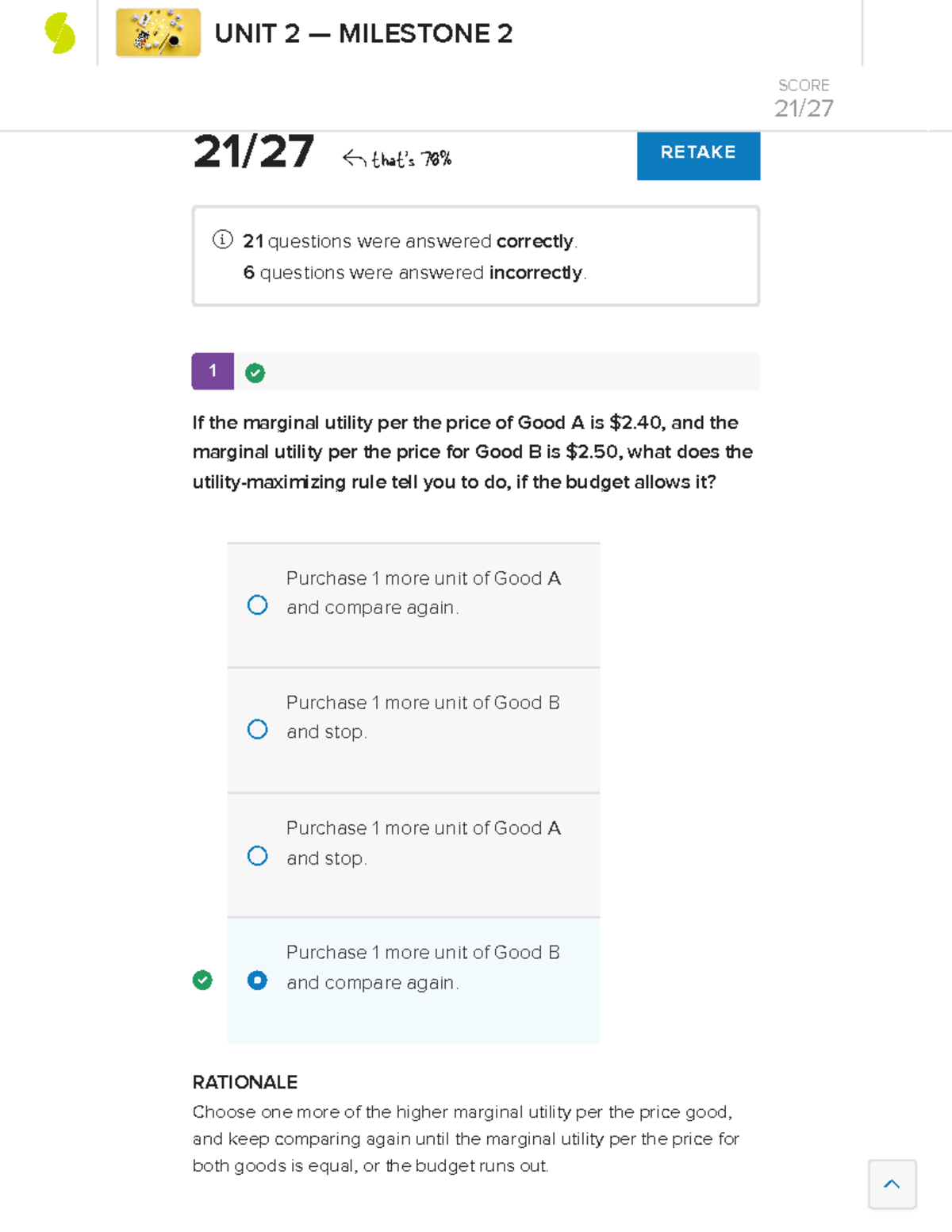 Milestone 2 - 1 21/27 that's 78% RETAKE 21 questions were answered ...