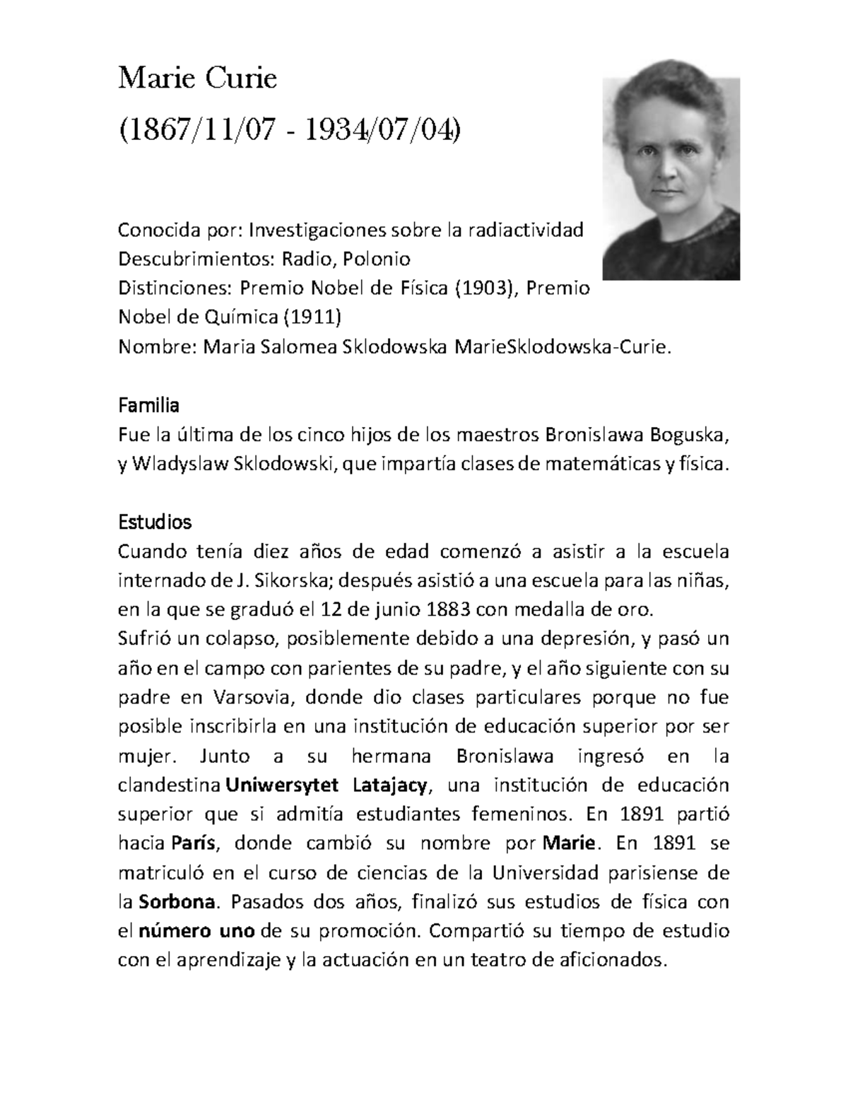 Marie Curie - Bigrafia - Marie Curie (1867/11/07 - 1934/07/04) Conocida ...