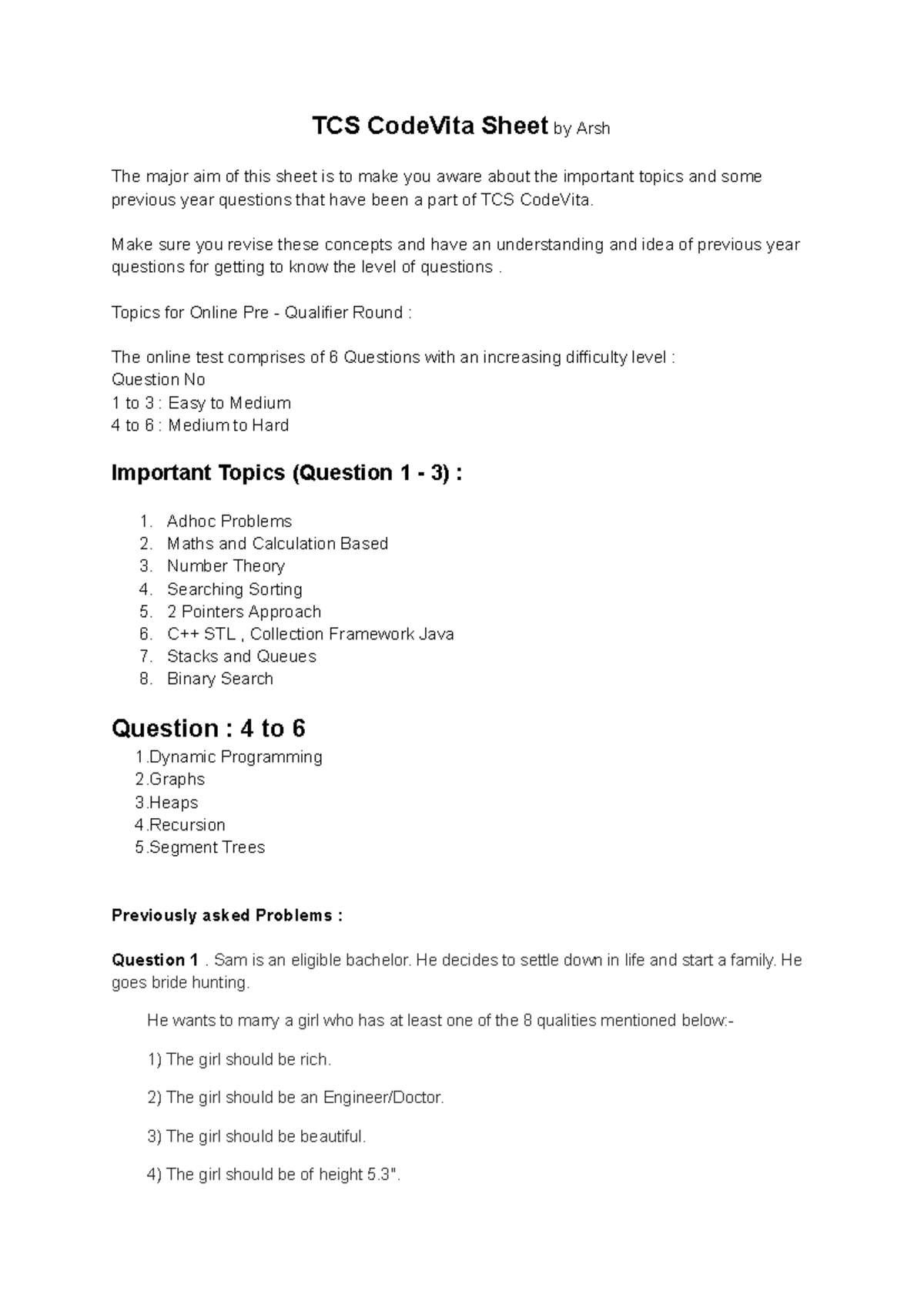 TCS Code Vita Sheet by Arsh - TCS CodeVita Sheet by Arsh The major aim of this sheet is to make ...