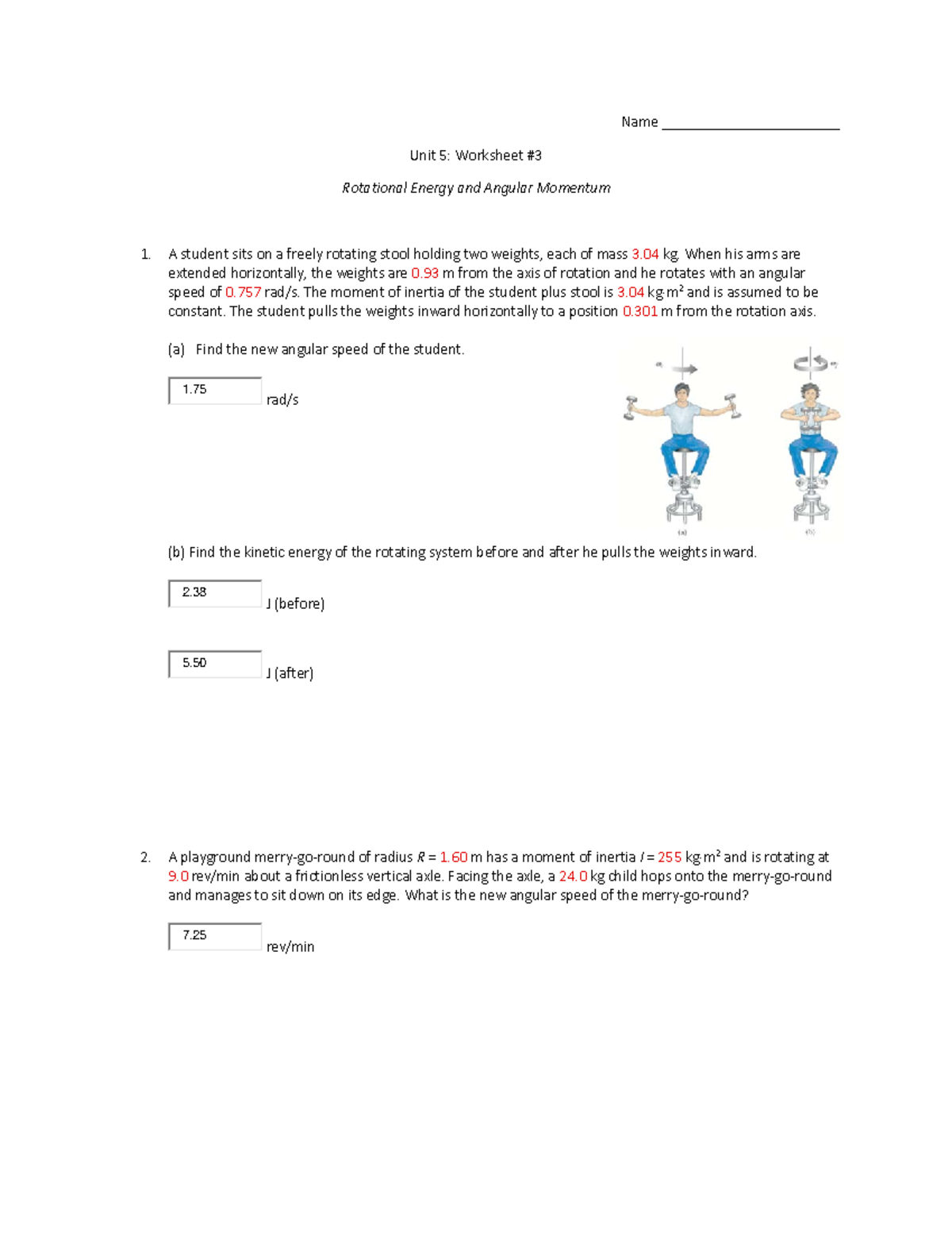 Worksheet 3 rotational energy and angular momentum - Name ...