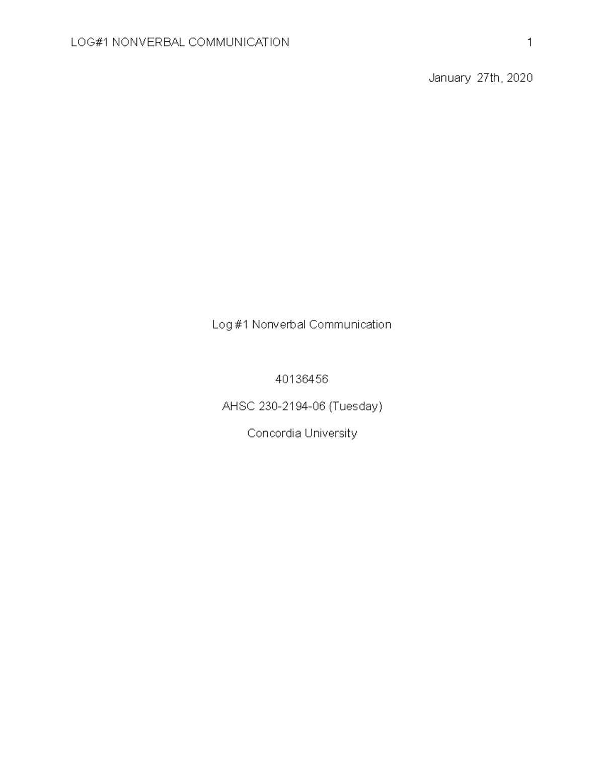 Log 1 - reflective log 1 - January 27th, 2020 Log #1 Nonverbal ...