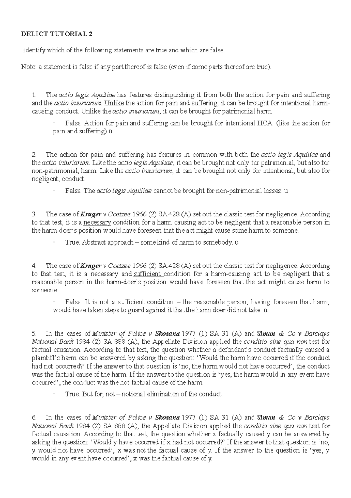 Exam 11 August 2017, questions and answers - DELICT TUTORIAL 2 Identify ...