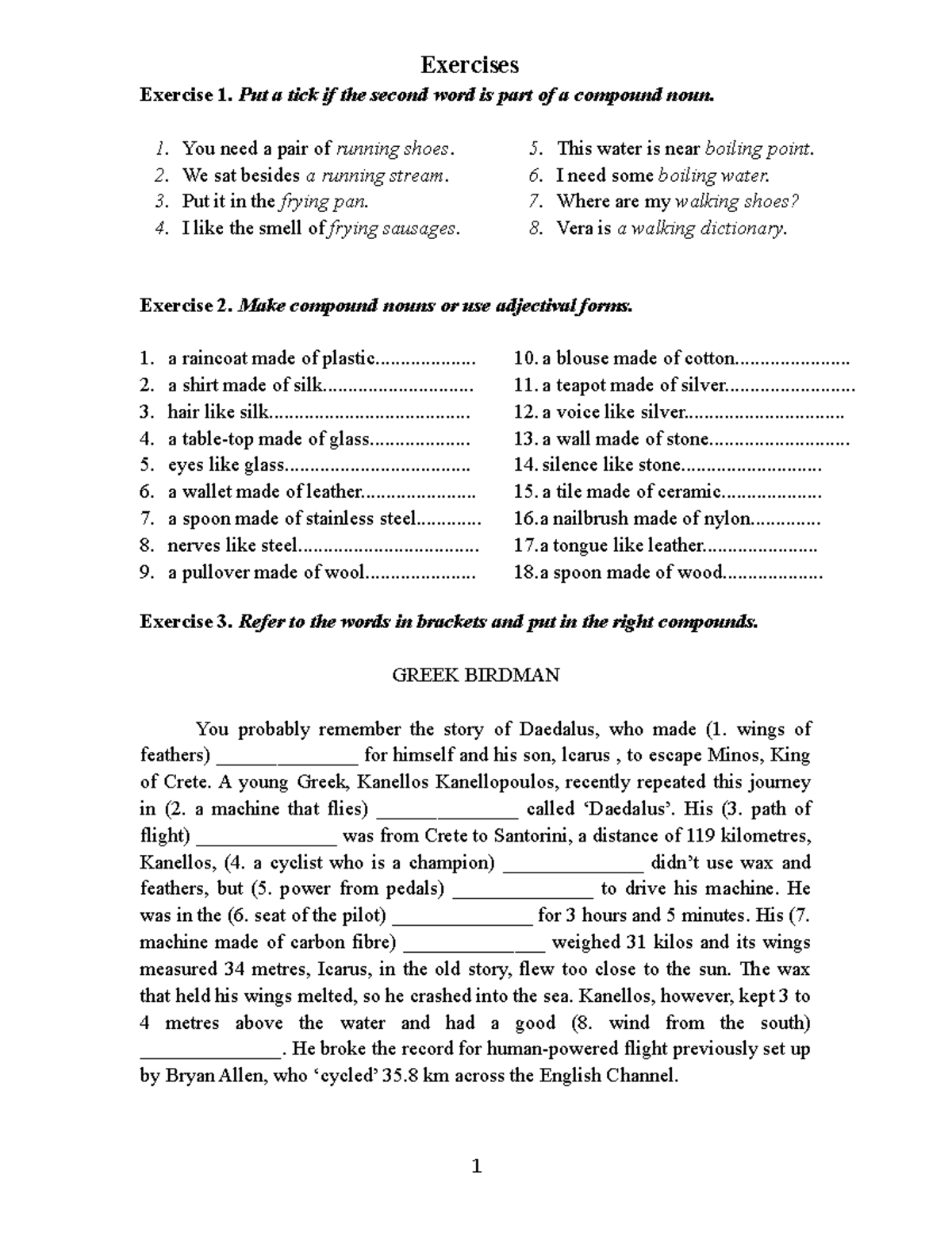 Nouns.exercises - NOUNS EXERCISES - Exercises Exercise 1. Put a tick if the second word is part ...