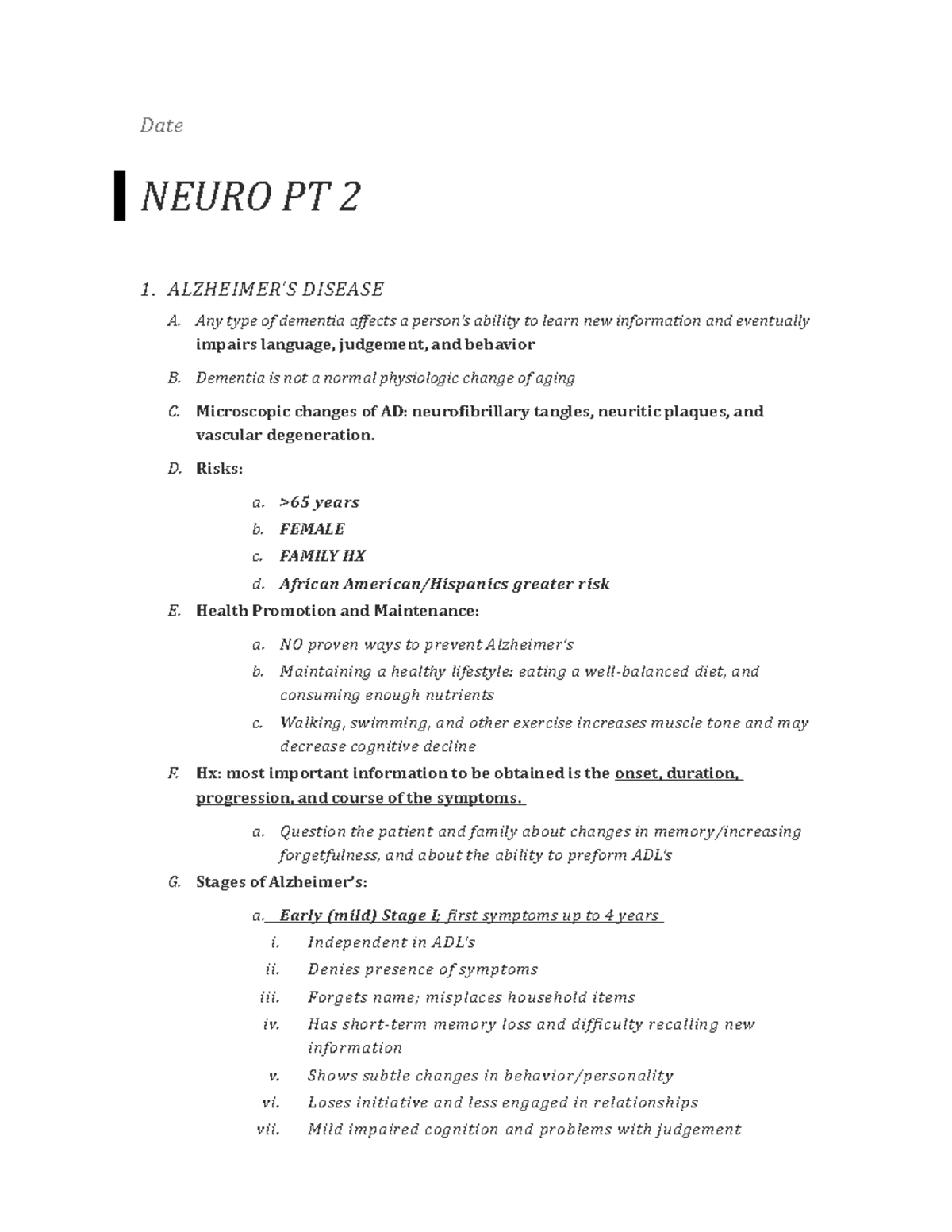 Neuro Pt 2 Study Guide Final MSG 2 - Date NEURO PT 2 1. ALZHEIMER’S ...