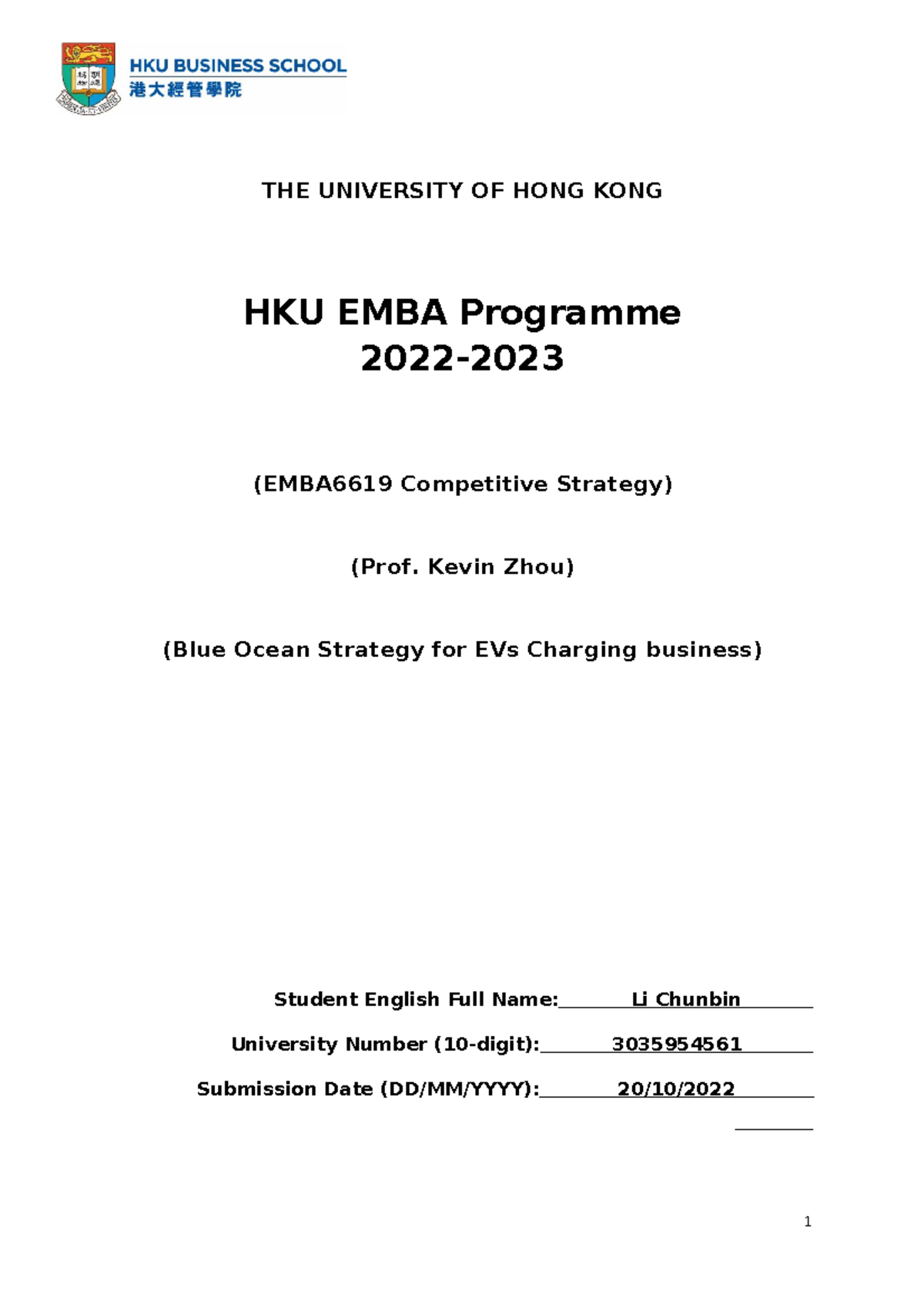EMBA 6619 assignmnet Li Chunbin - THE UNIVERSITY OF HONG KONG HKU EMBA ...
