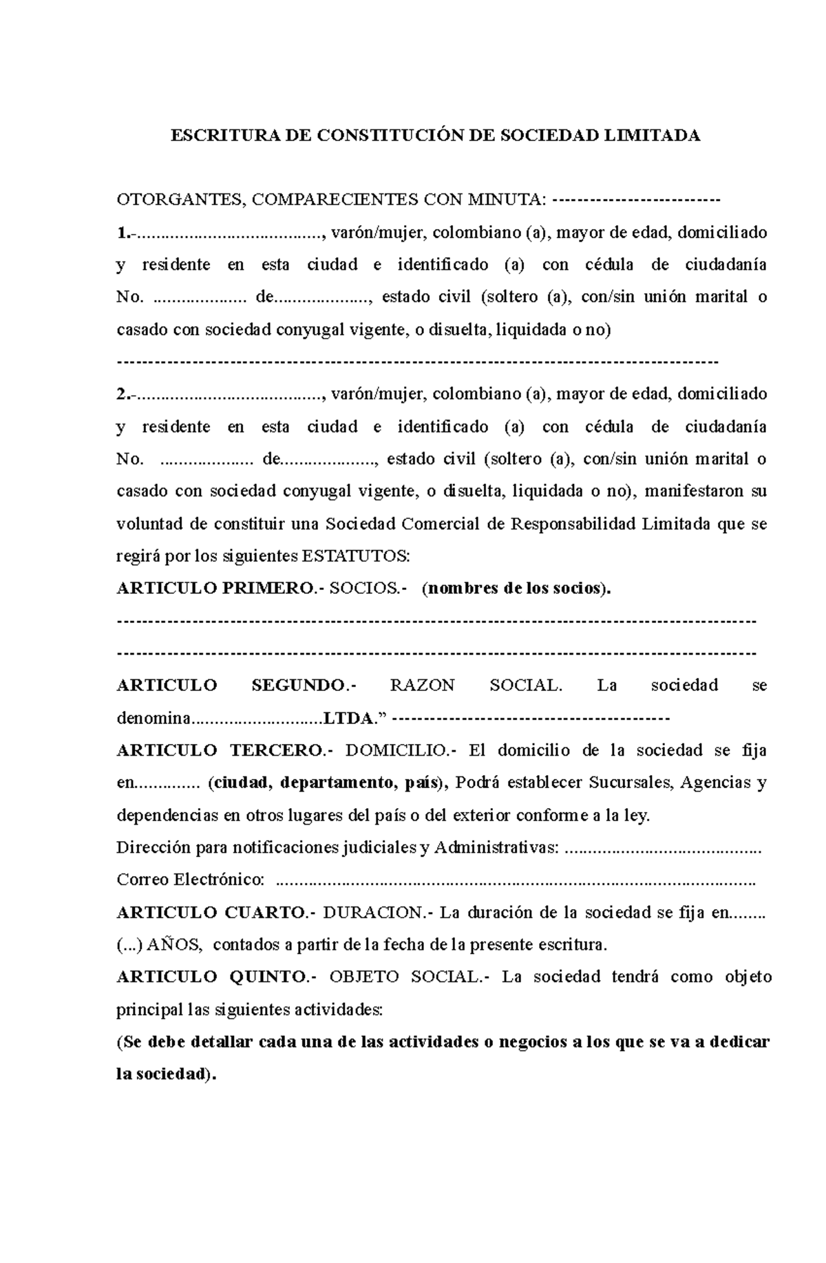 Ejemplo Escritura de Constitución de Sociedad de Responsabilidad Limitada - ESCRITURA DE - Studocu