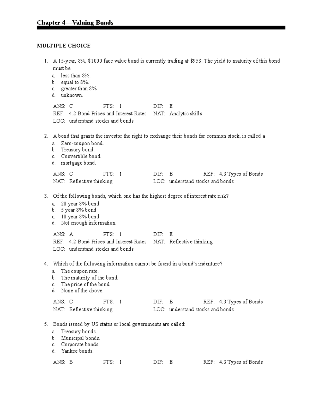Chapter 4 Valuing Bonds Multiple Choice - Chapter 4—Valuing Bonds ...