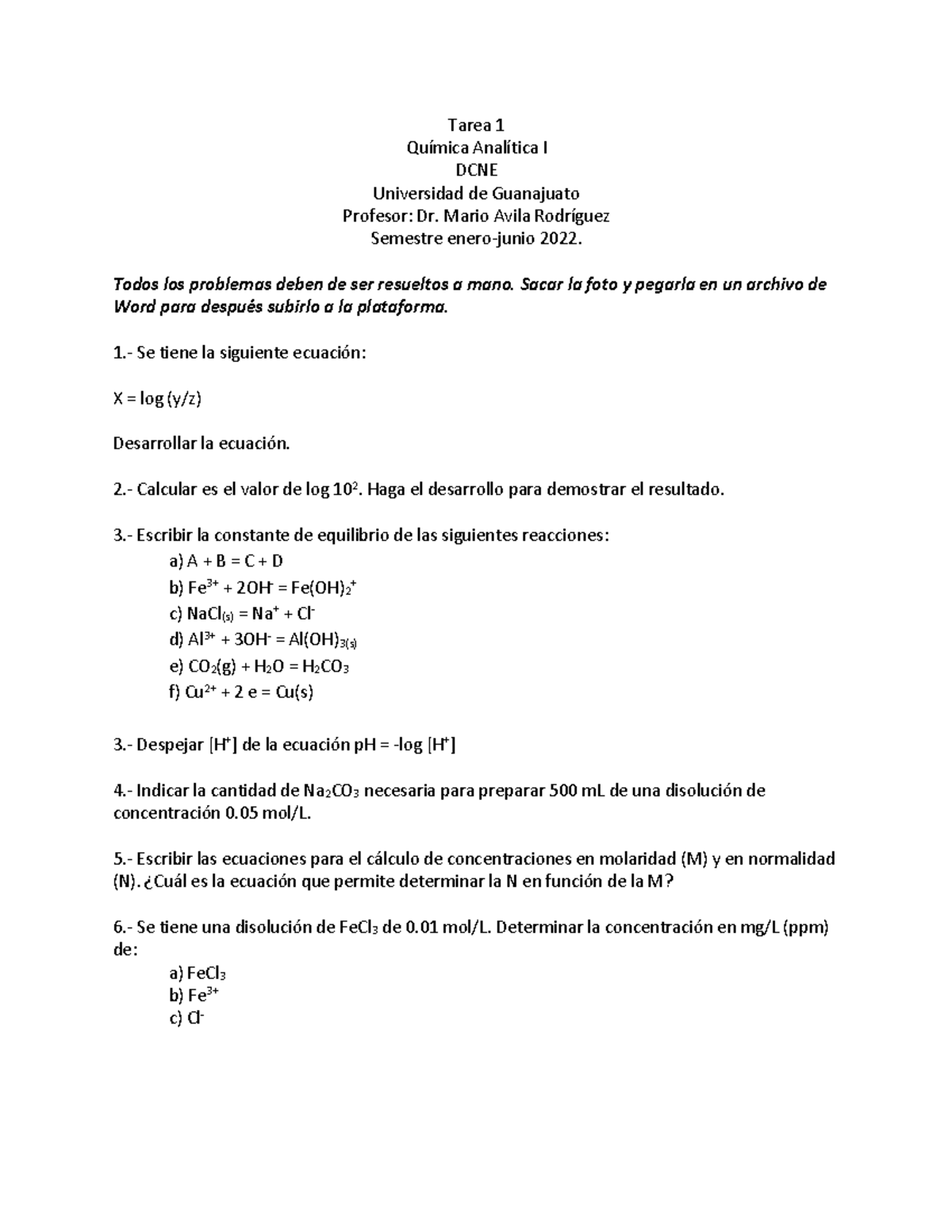 Tarea 1 QA I ene-jun 2021 - Tarea 1 Química Analítica I DCNE Universidad de Guanajuato Profesor ...