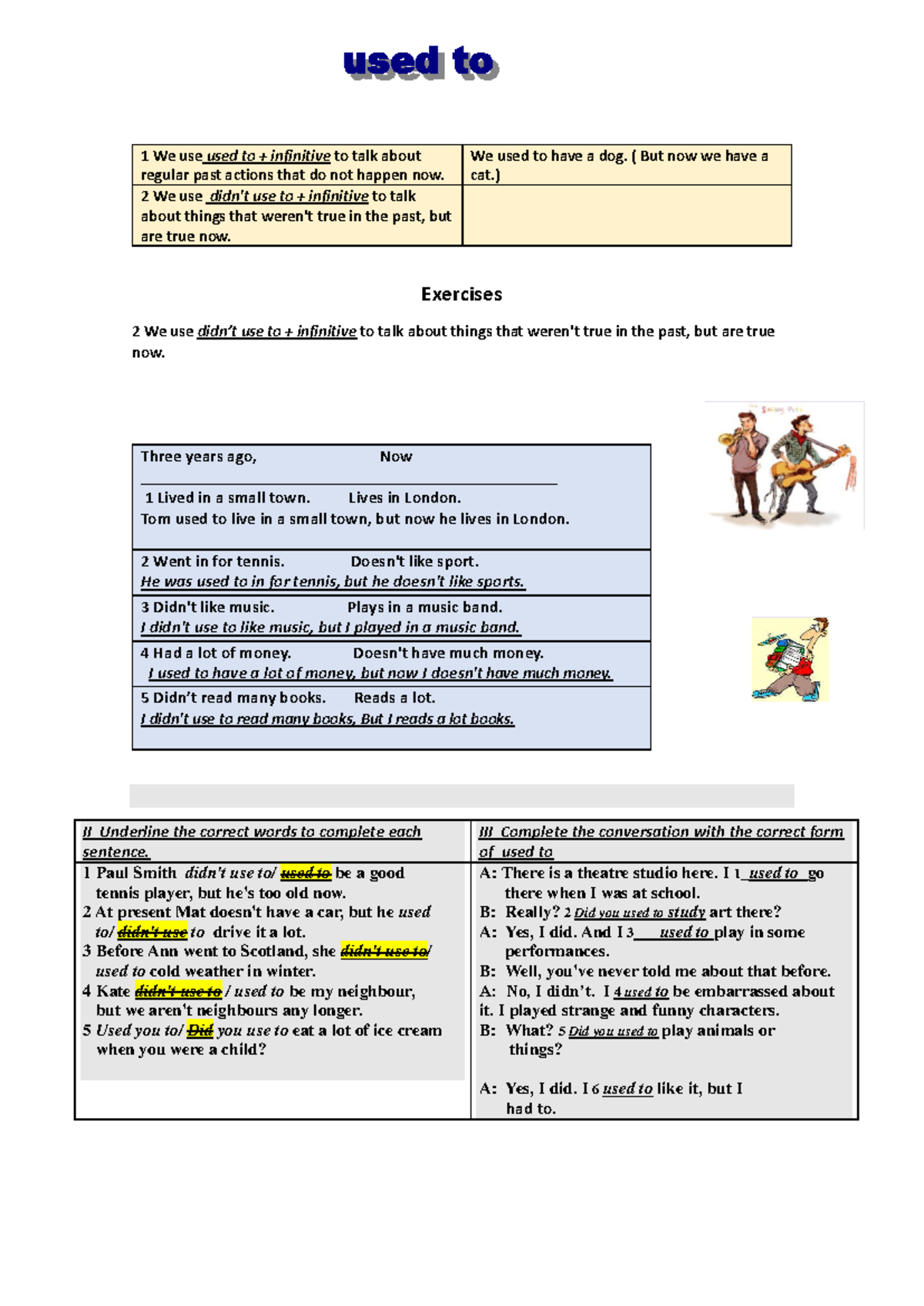 Exersice We use used to - 1 We use used to + infinitive to talk about ...