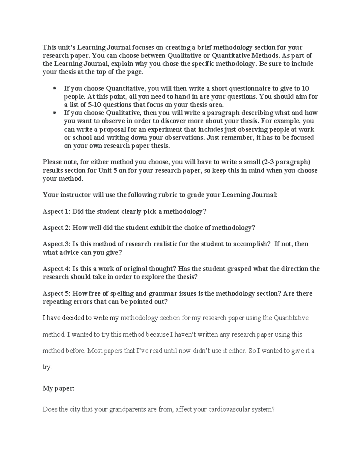 Learning Journal Unit 4 - This unit’s Learning Journal focuses on ...