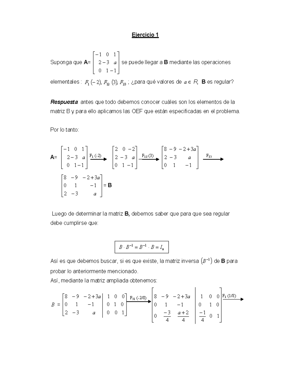 Algebra Ejercicio Ejercicio 1 Suponga Que A 0 1 1 2 3 1 0 1 A Se algebra-ejercicio-ejercicio-1-suponga-que-a-0-1-1-2-3-1-0-1-a-se