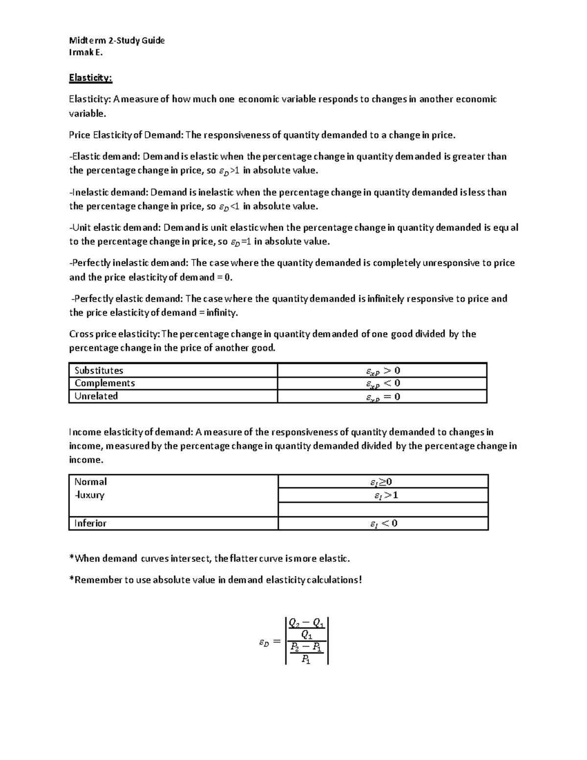 New Exam2 Study - Notes - Midterm 2-Study Guide Irmak E. Elasticity ...