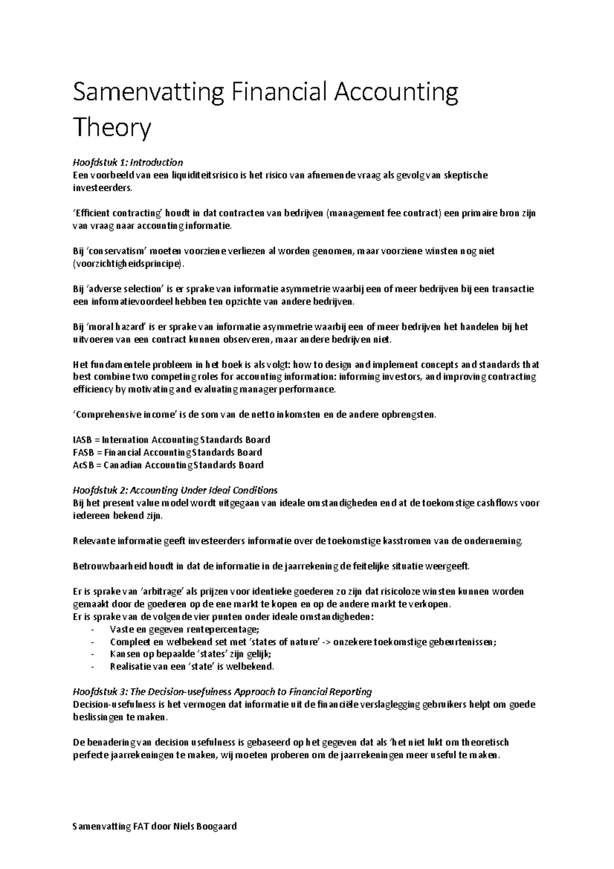 Samenvatting Financial Accounting Theory - Samenvatting Financial Accounting Theory Hoofdstuk 1 ...