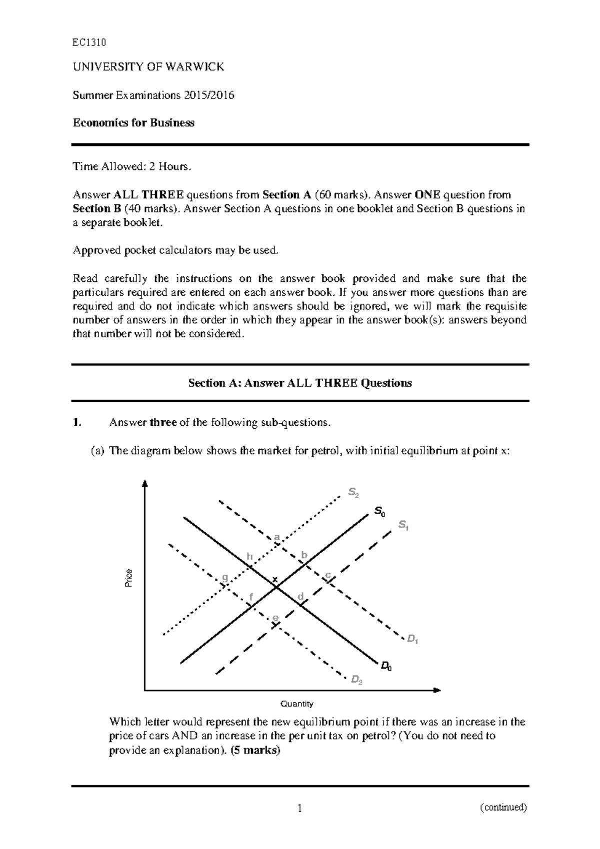 Ec131 2016 - Exam Paper - 1 (continued) UNIVERSITY OF WARWICK Summer ...