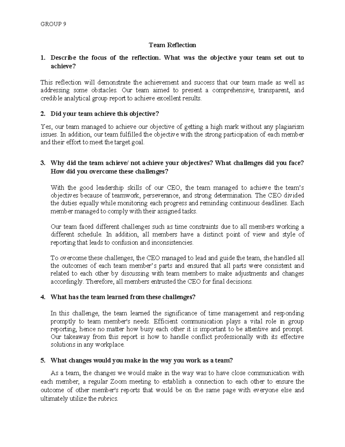 Final TEAM Reflection - GROUP 9 Team Reflection 1. Describe the focus ...