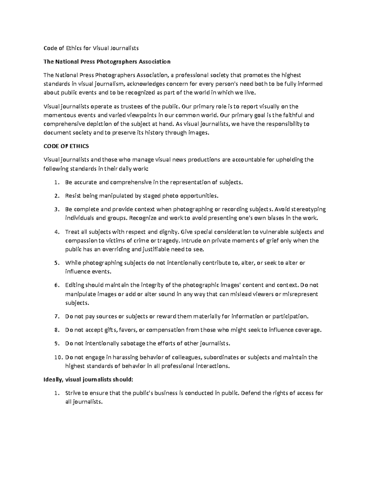 Code of Ethics for Visual Journalists - Visual journalists operate as ...