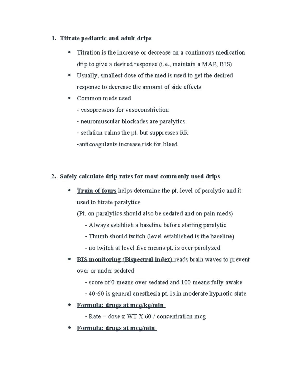 Pharm 2 Exam Study Guide on Drip Meds and Titration - Titrate pediatric ...