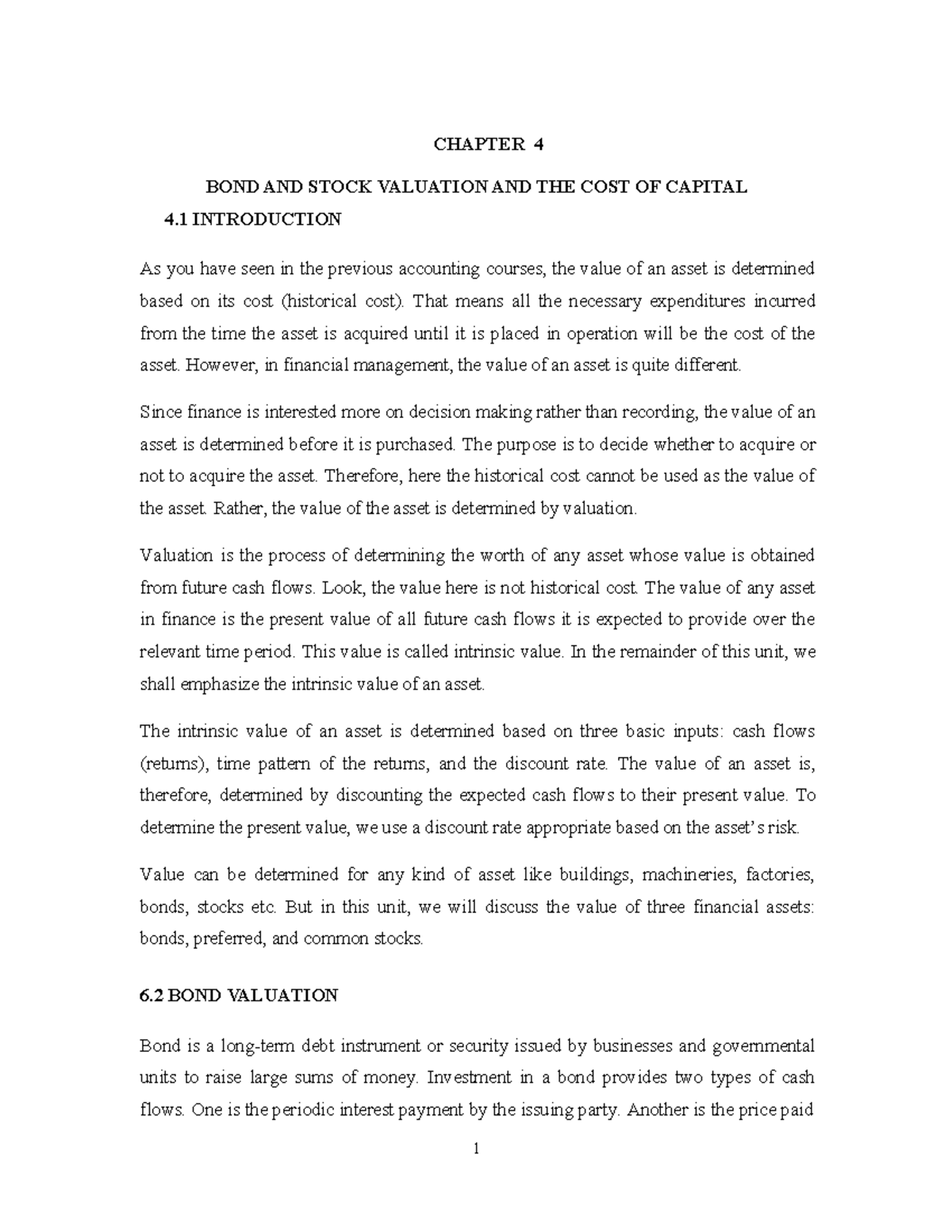 Ch 4 - Note - CHAPTER 4 BOND AND STOCK VALUATION AND THE COST OF CAPITAL 4 INTRODUCTION As you ...