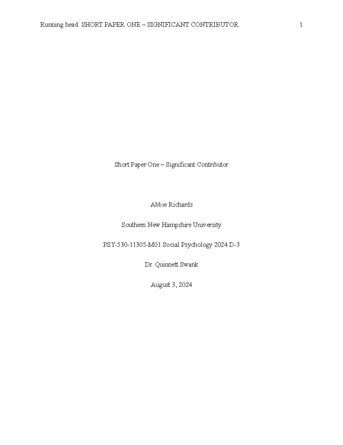 Short Paper One PSY530 - Running head: SHORT PAPER ONE – SIGNIFICANT ...