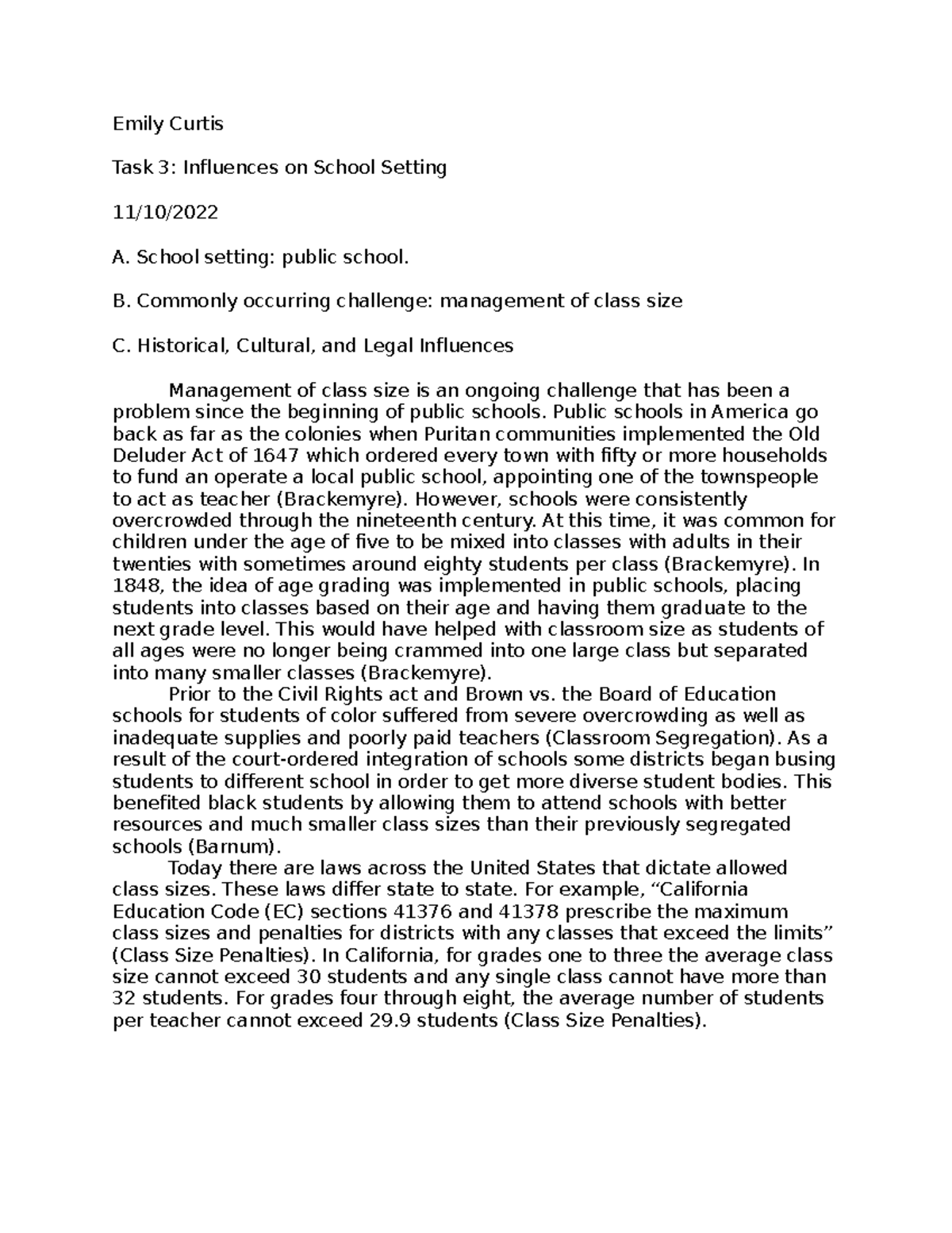 WGU D166 - Task 3 - Emily Curtis Task 3: Influences on School Setting ...