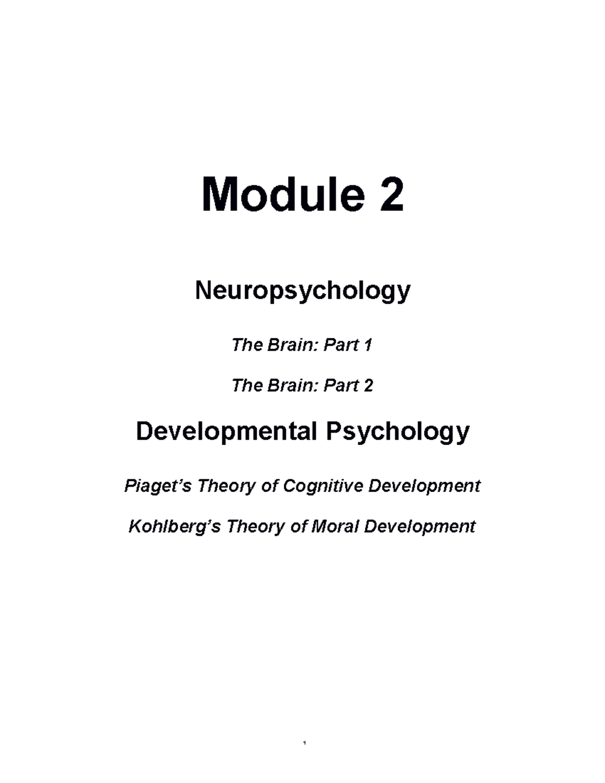 Intro to psych module 2 - Lecture 2 - Module 2 Neuropsychology The ...
