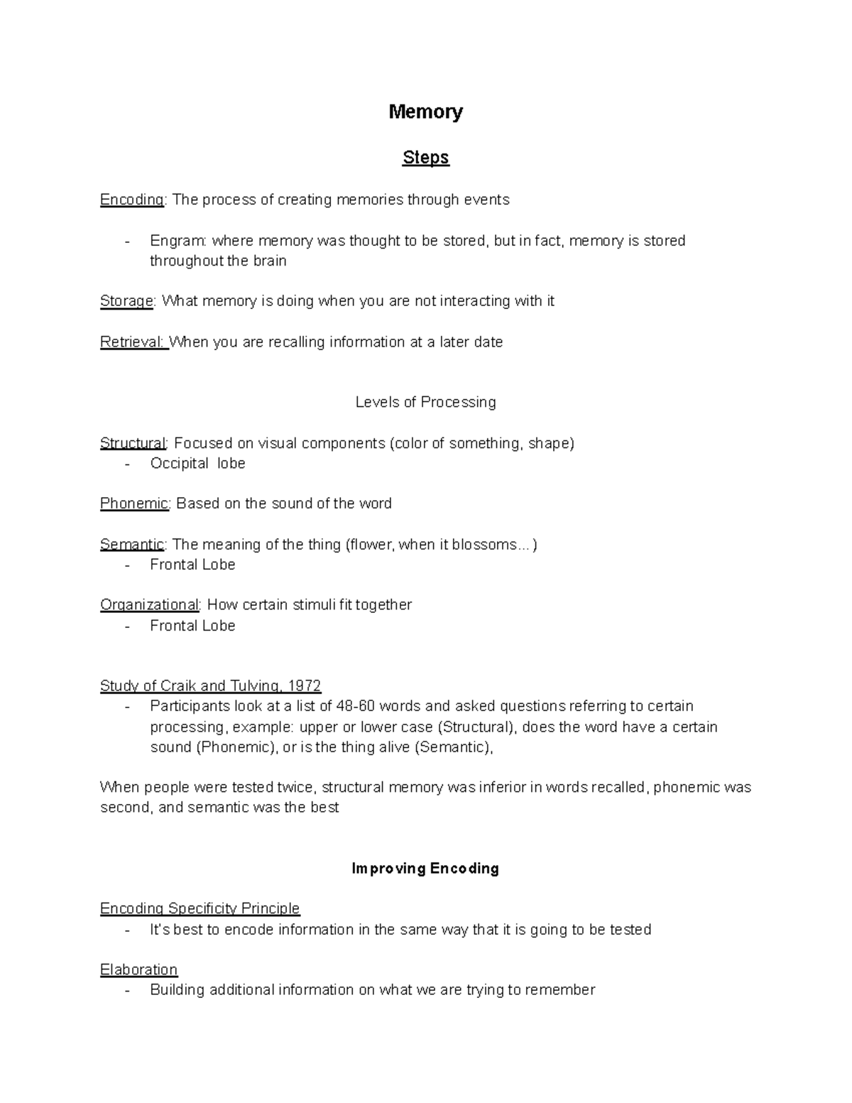 UNIT 3 Psych - Memory Steps Encoding: The process of creating memories ...