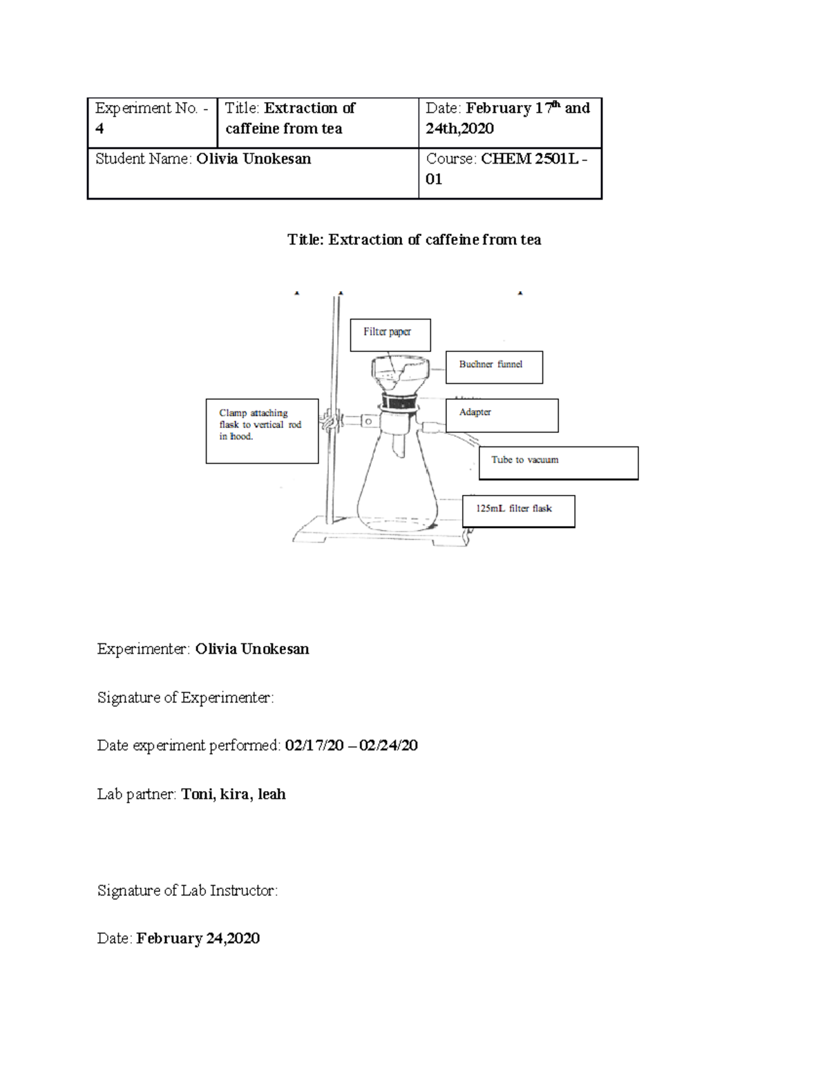 Caffiene lab report - Experiment No. - 4 Title: Extraction of caffeine ...