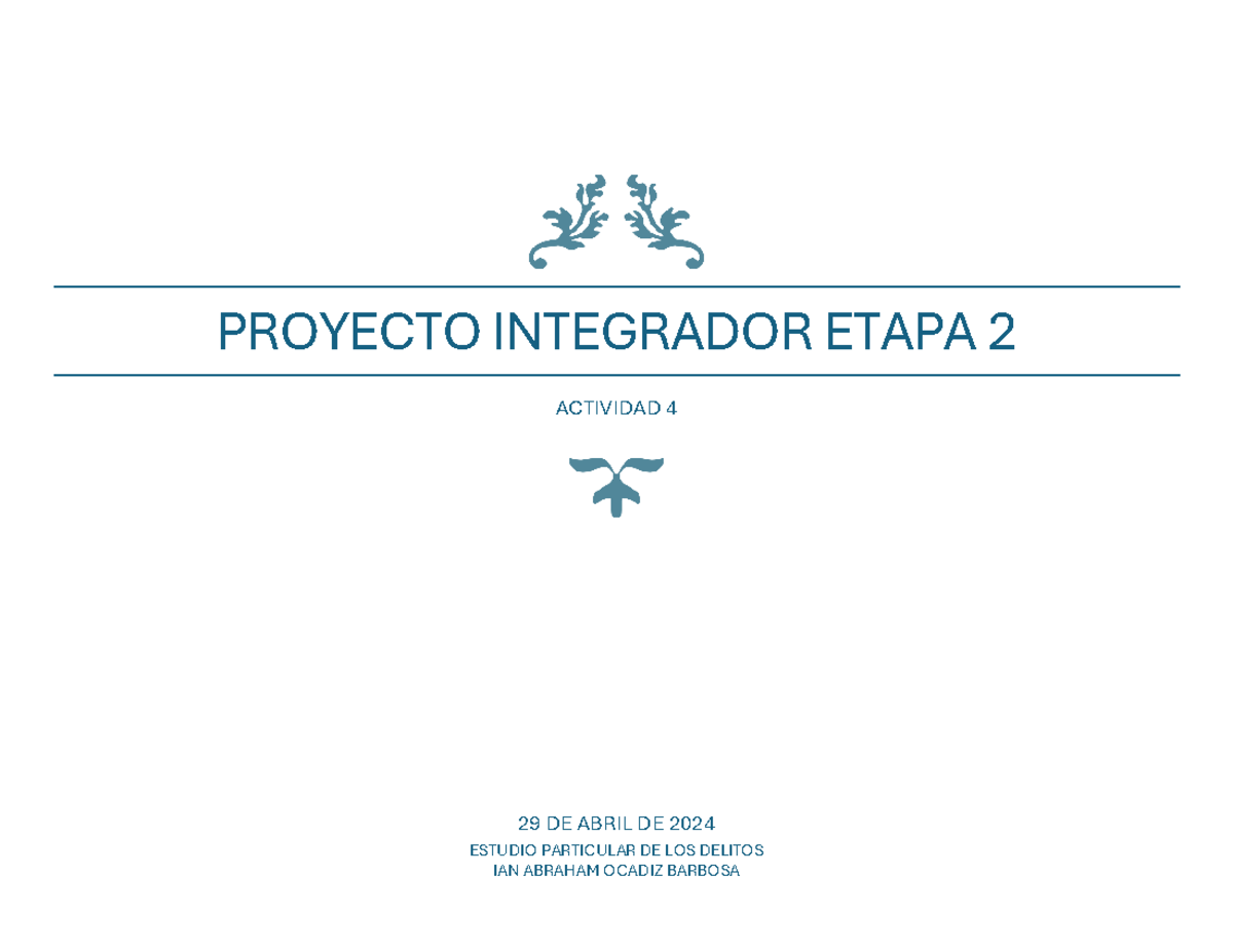 actividad 4 proyecto integrador etapa 2 - PROYECTO INTEGRADOR ETAPA 2 ACTIVIDAD 4 29 DE ABRIL DE ...