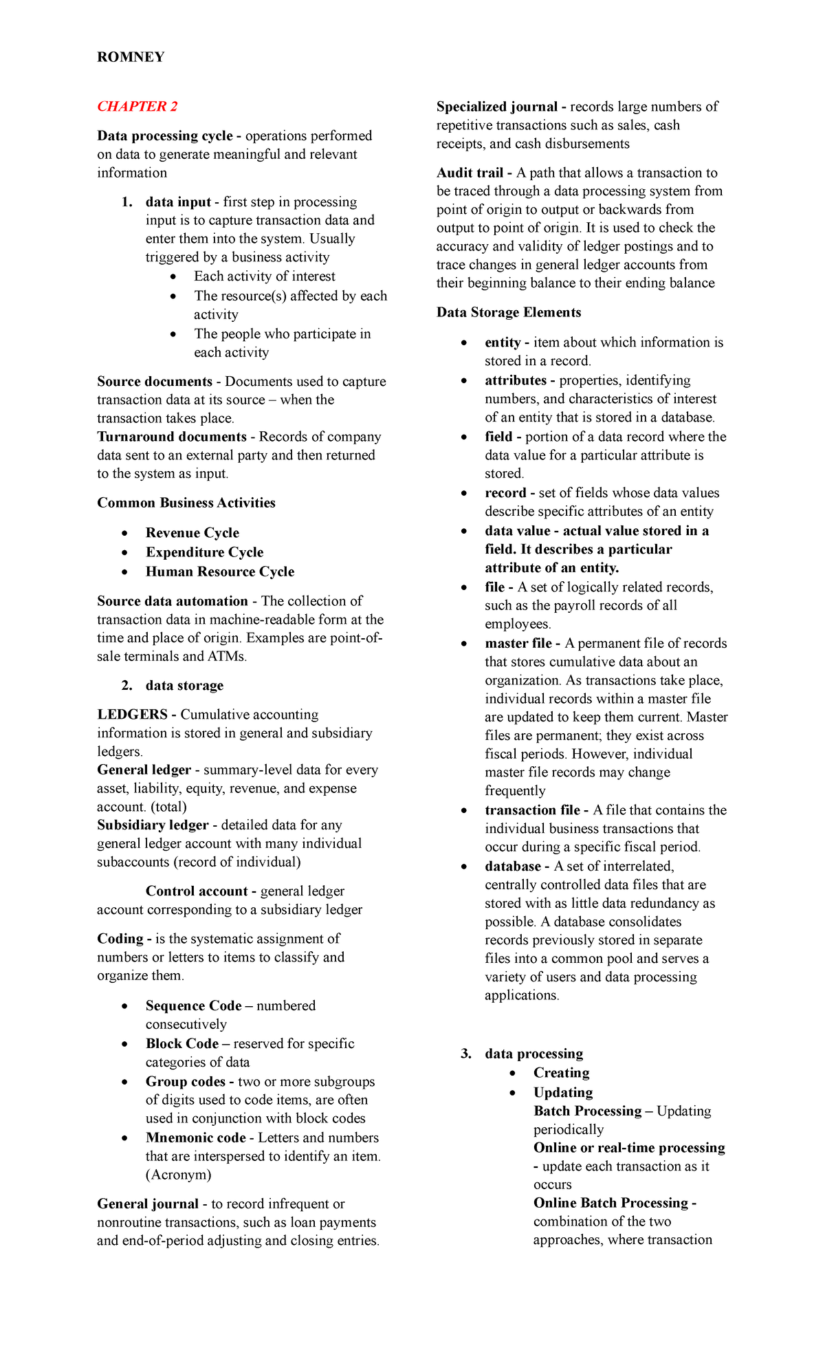 Romney reviewer - CHAPTER 2 Data processing cycle - operations performed on data to generate ...