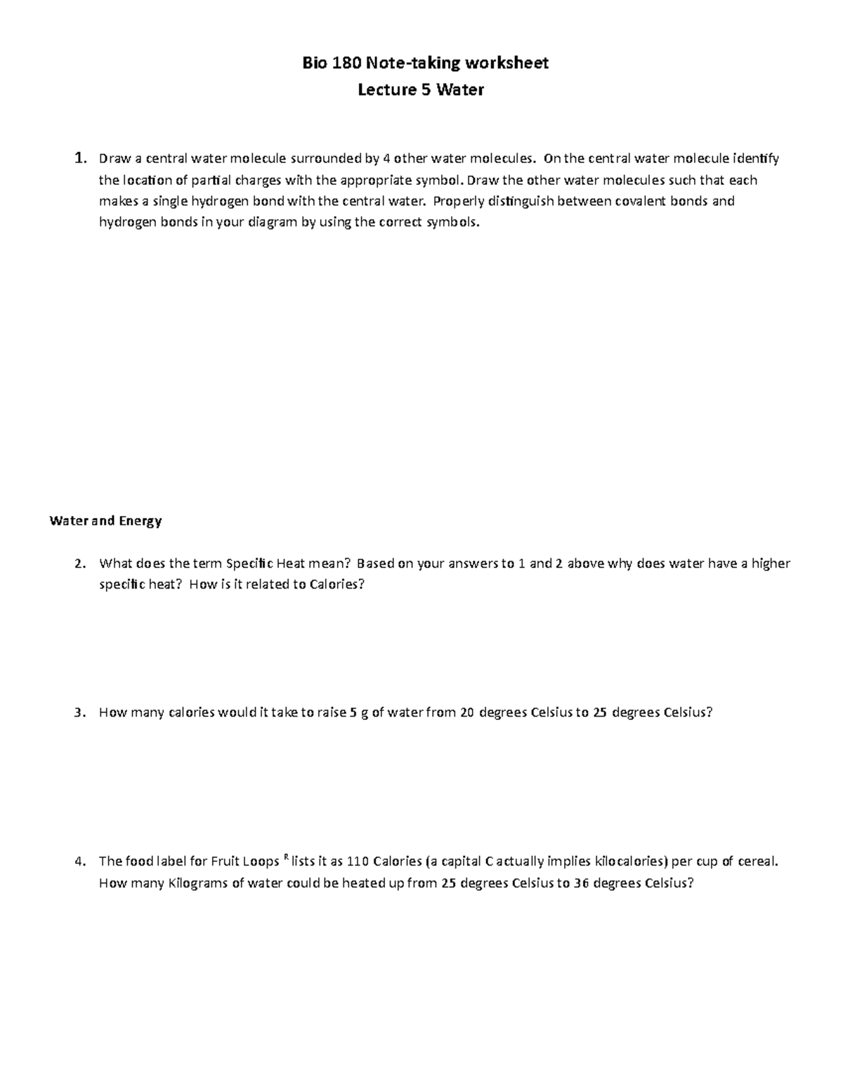 Topic Worksheet - Bio 180 Note-taking worksheet Lecture 5 Water 1. Draw ...