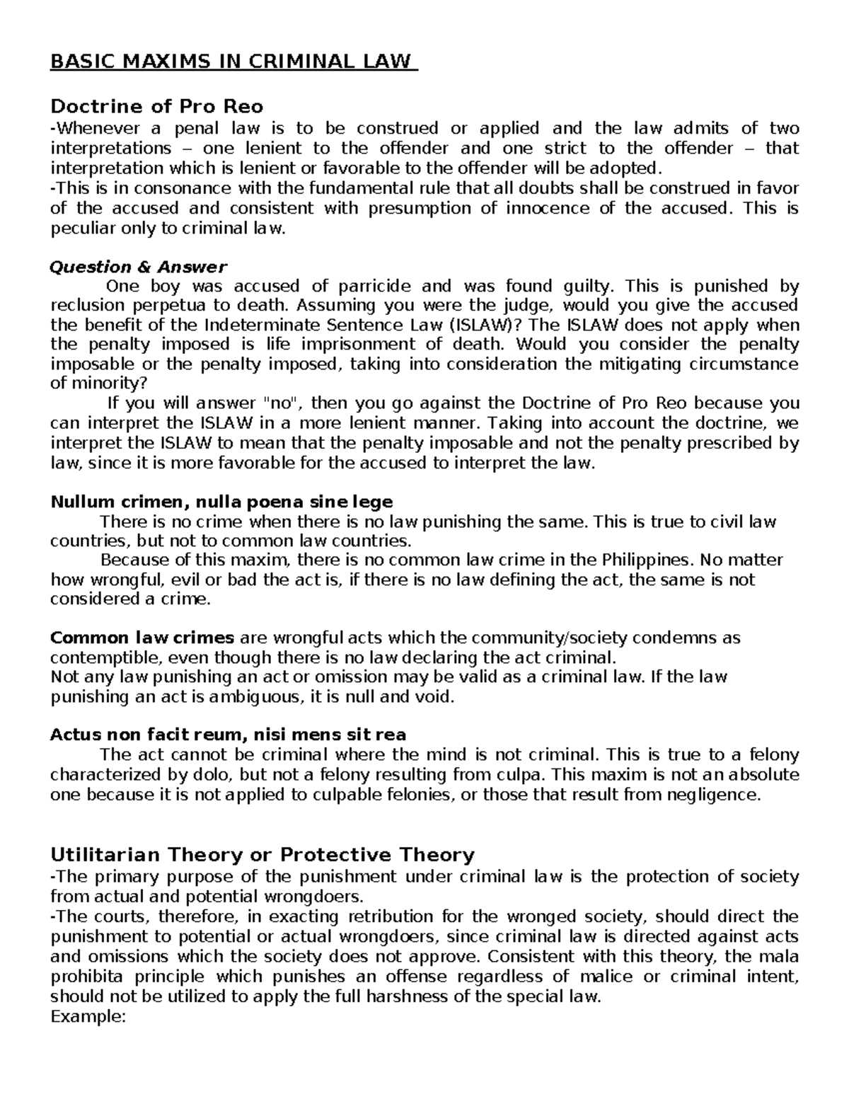 Basic Maxims in Criminal Law - BASIC MAXIMS IN CRIMINAL LAW Doctrine of Pro Reo -Whenever a ...