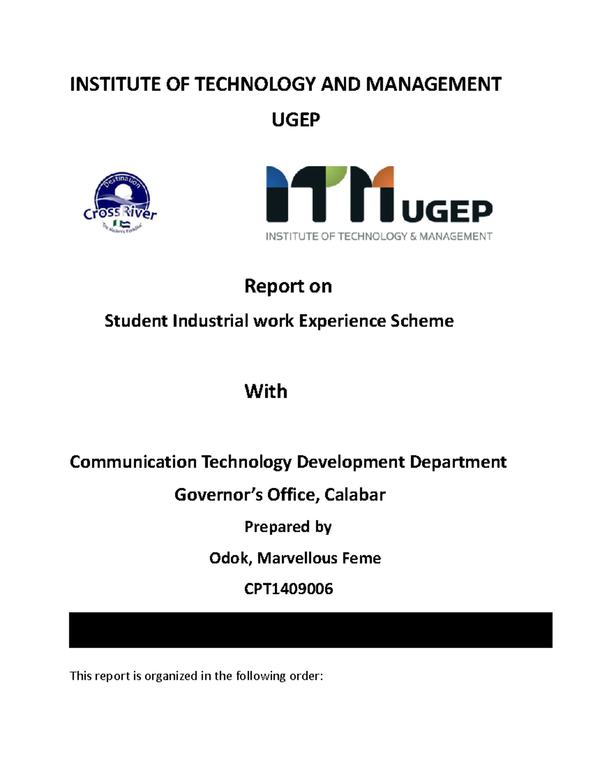 My Siwes - Highlighted - INSTITUTE OF TECHNOLOGY AND MANAGEMENT UGEP ...