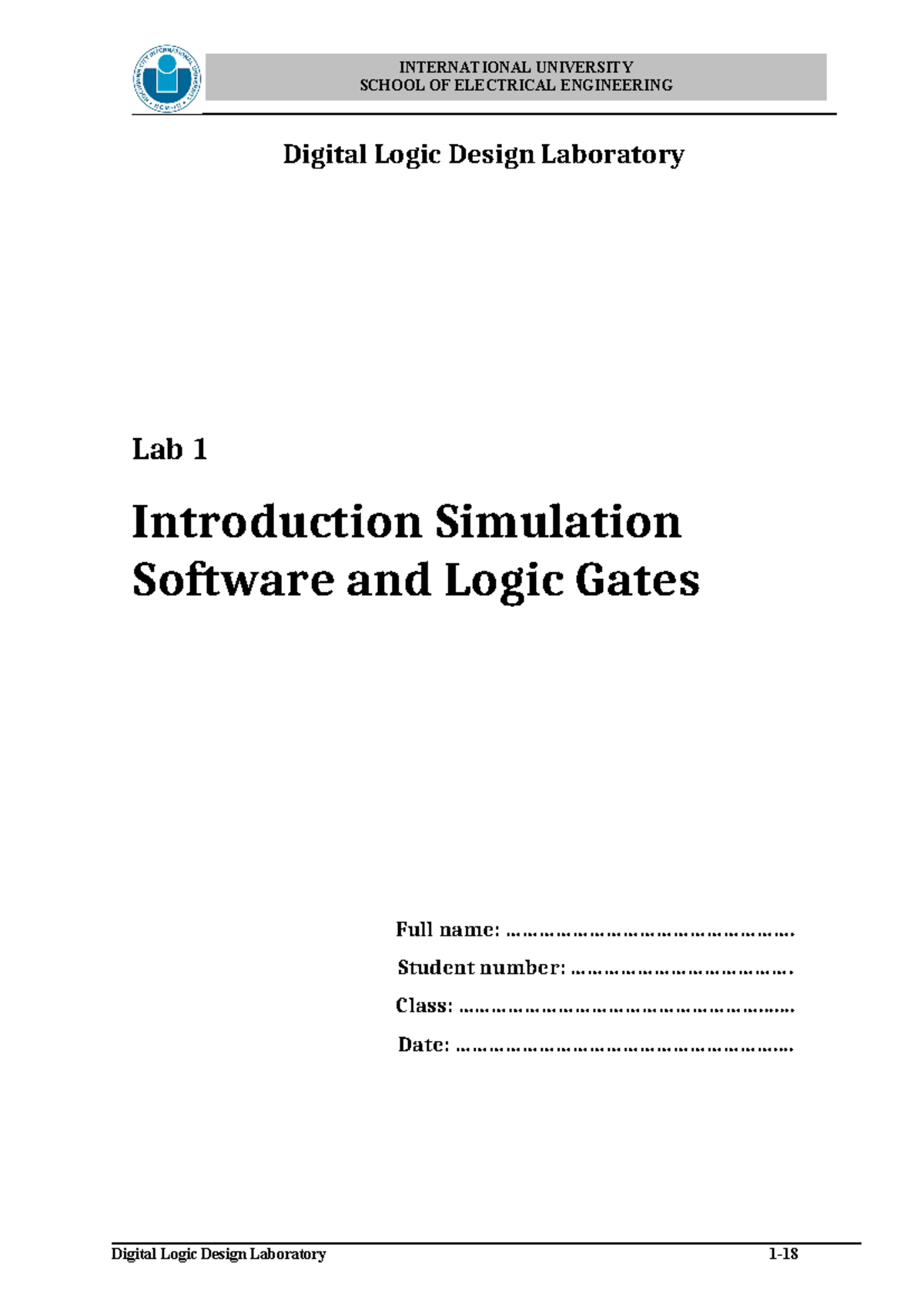 Digital Logic Design Lab 1 School Of Electrical Engineering Digital Logic Design Laboratory
