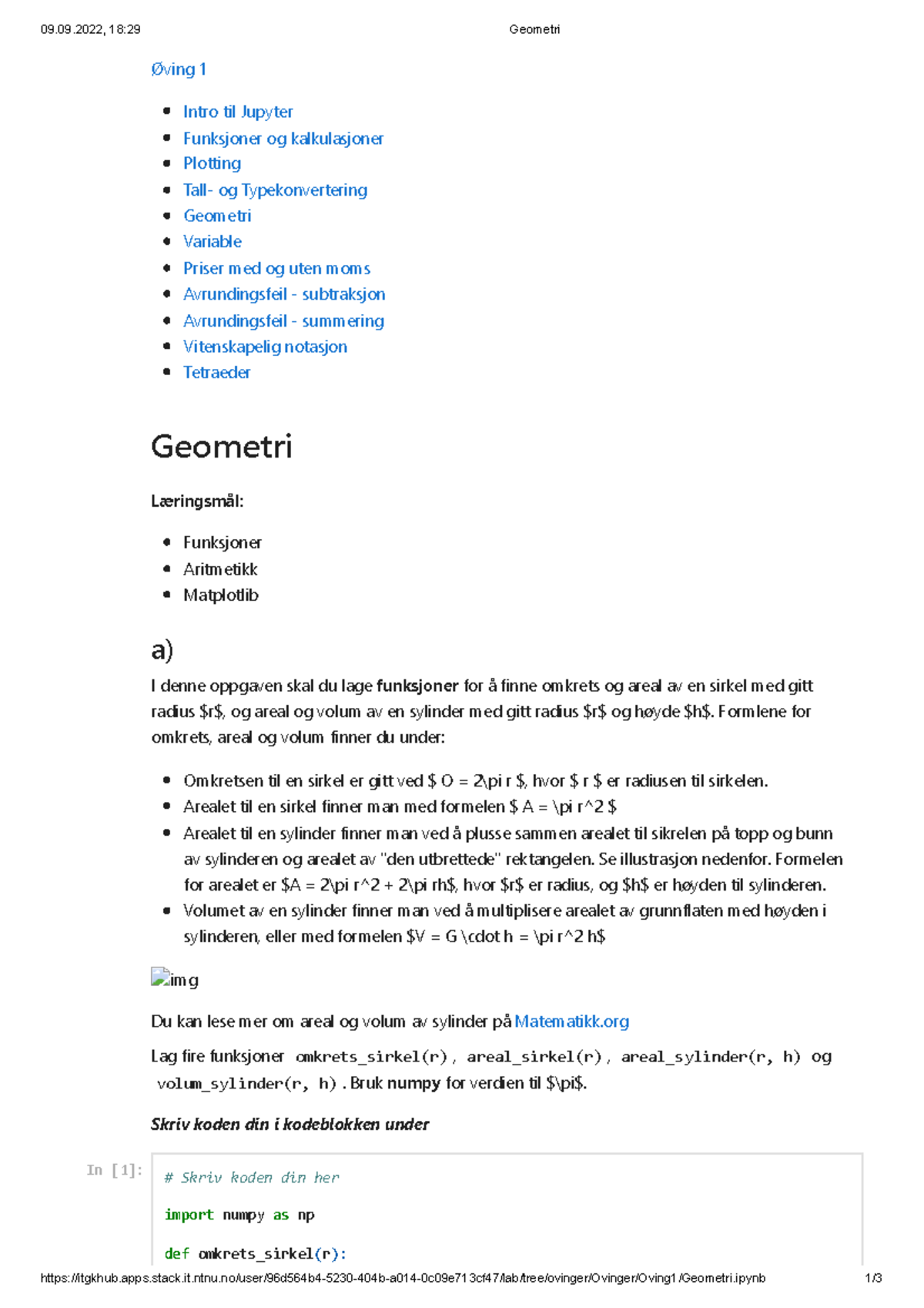 09.09 øving 1 itgk geometri - 09.09, 18:29 Geometri - Studocu