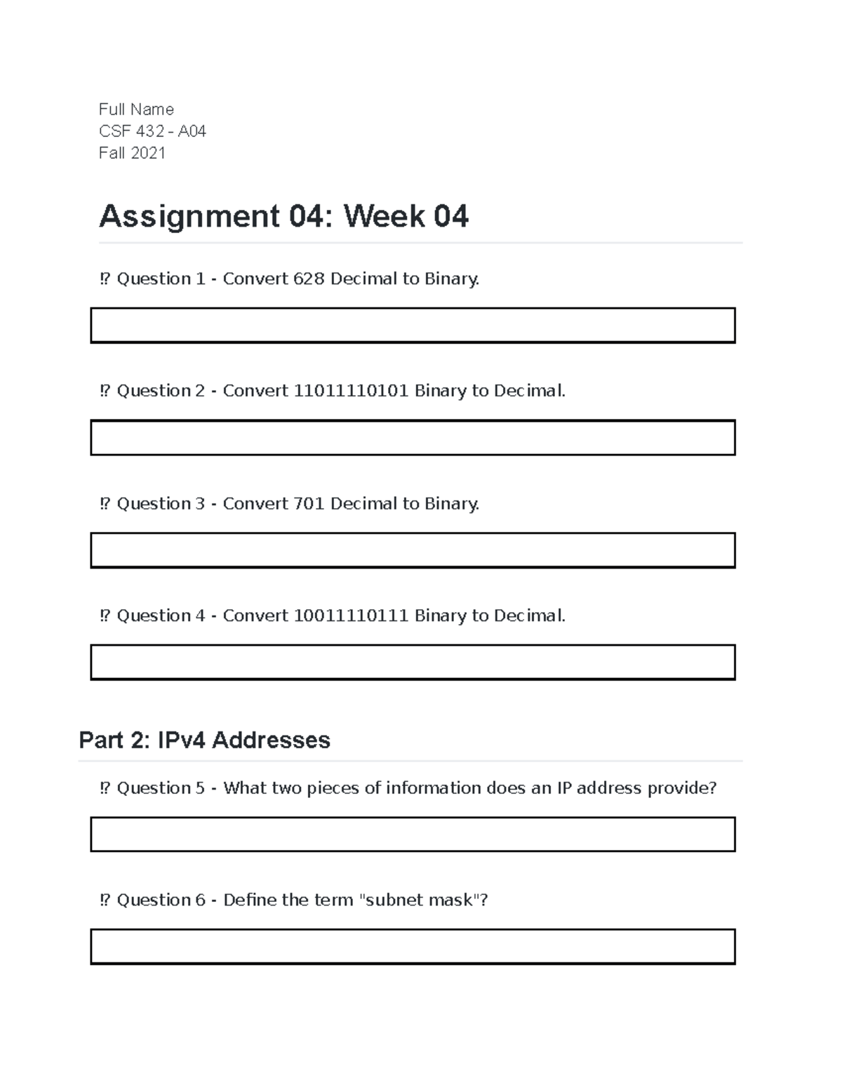CSF 432 - lastname A04 - Full Name CSF 432 - A Fall 2021 Assignment 04: Week 04 - Studocu