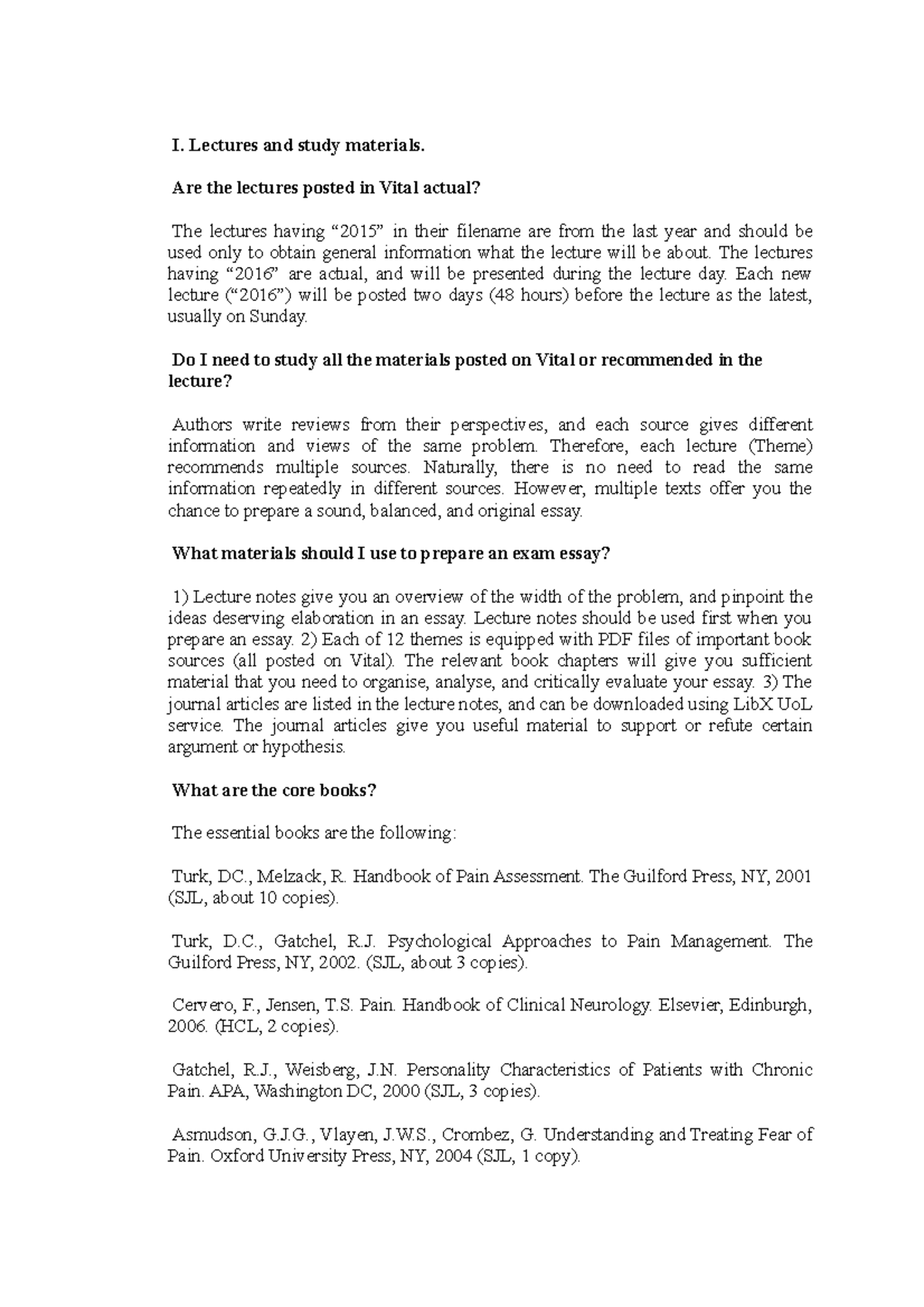 FAQ - FAQ about the module topics - I. Lectures and study materials ...