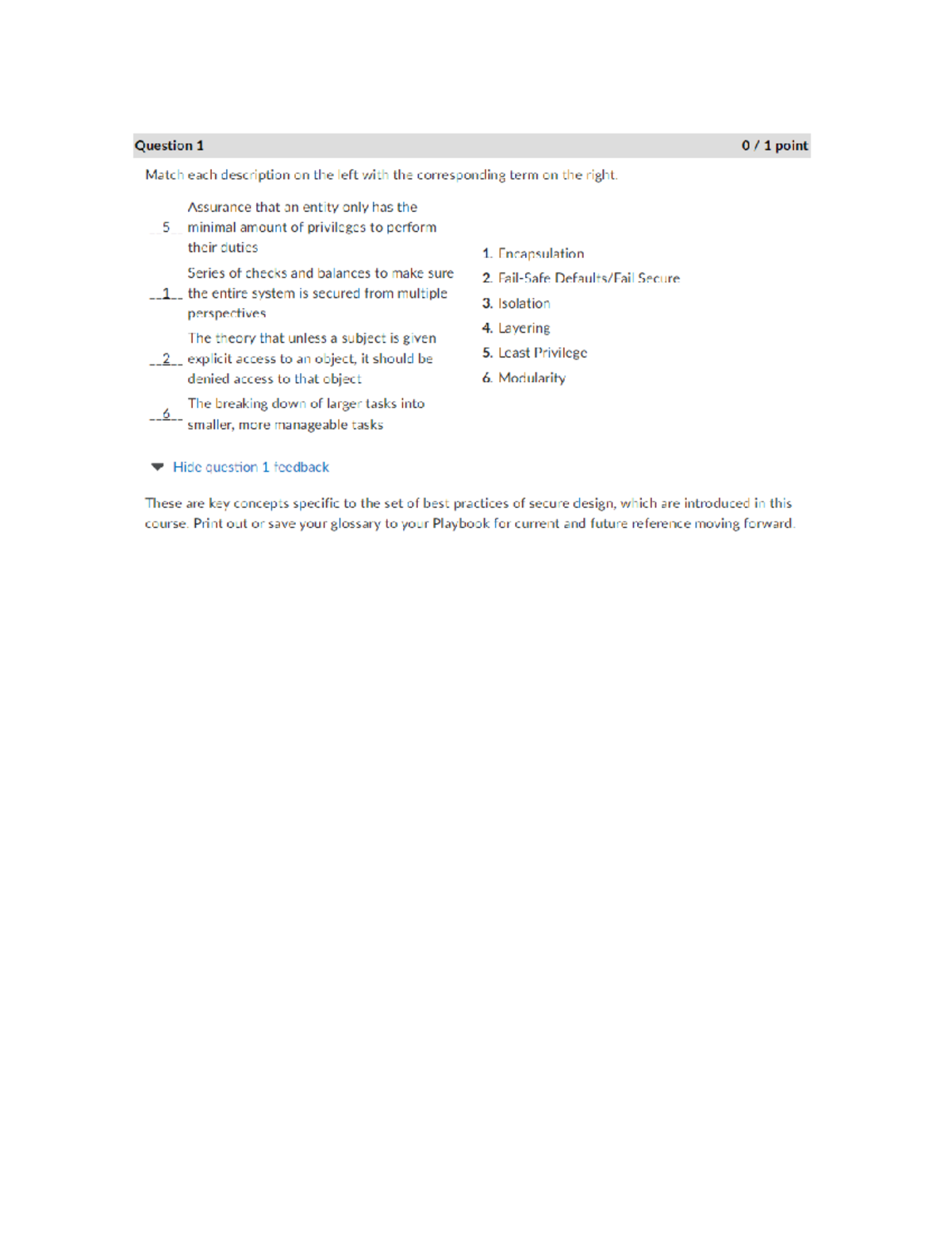 CYB 200 - Module 2 2-0 Knowledge Check - Question 1 point Match each description on the left ...