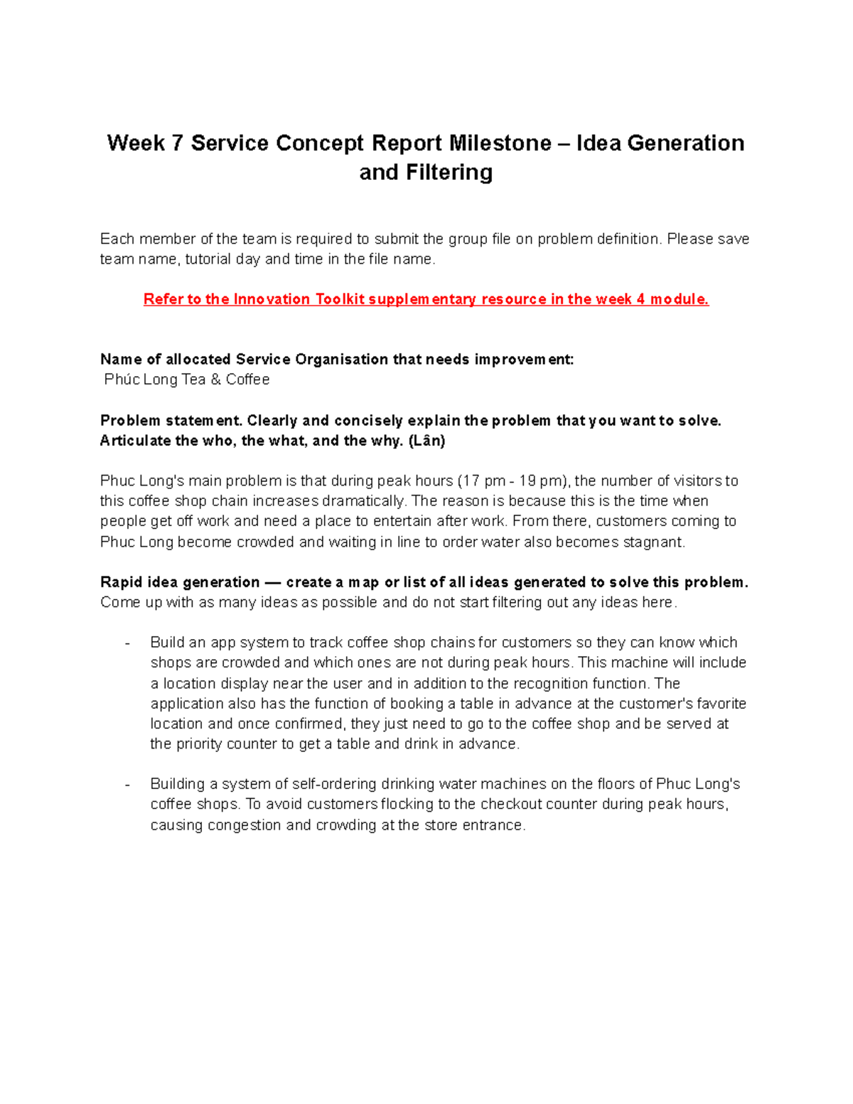 Week 7 Milestone 3 - Idea Generation and Filtering Group 1 - Week 7 Service Concept Report ...