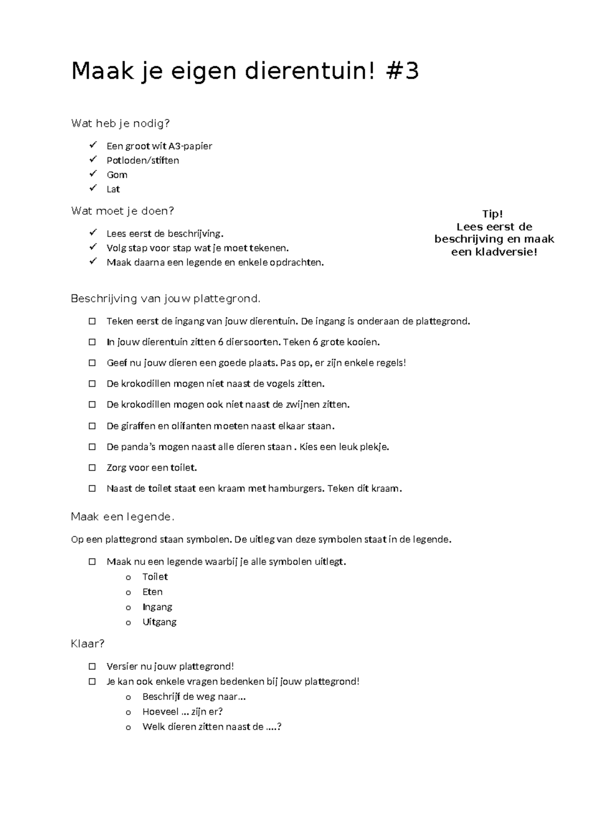 Plattegrond maken dierentuin - Maak je eigen dierentuin! Wat heb je ...