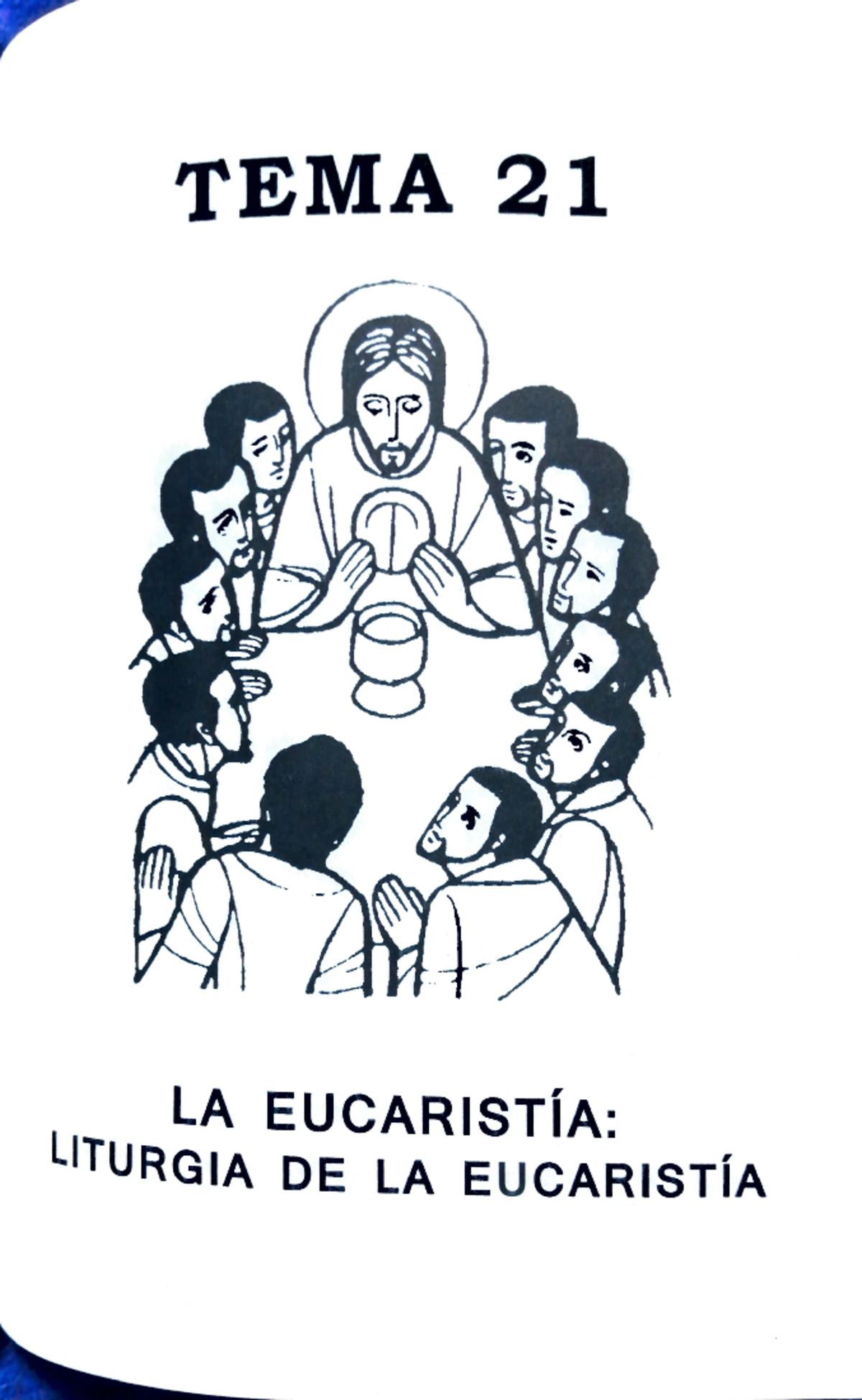 Liturgia de la Eucaristia - TEMA 21 LA EUCARISTÍA: LITURGIA DE LA EU ...
