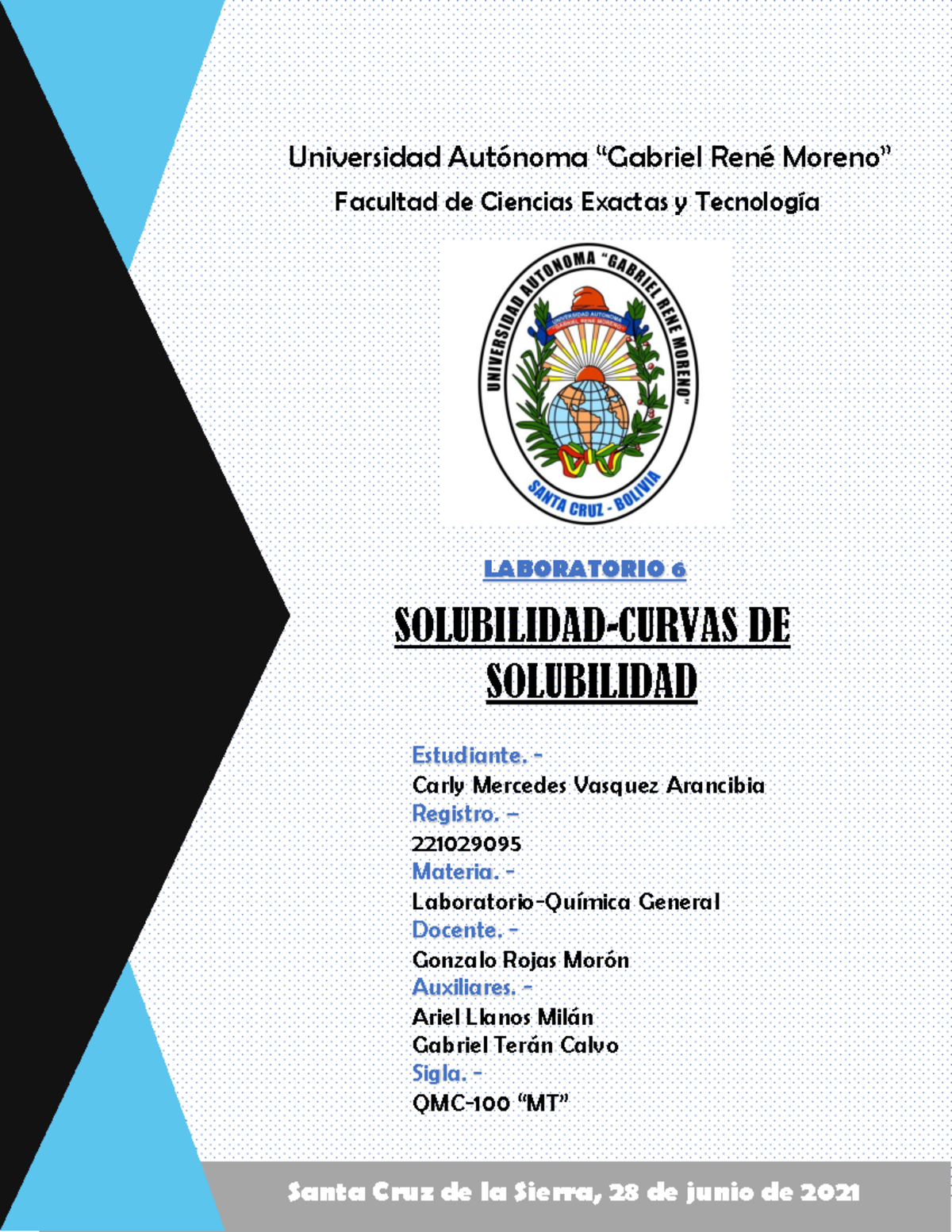 Vasquez Carly-Cuestionario 6 - pág. 0 Universidad Autónoma “Gabriel ...