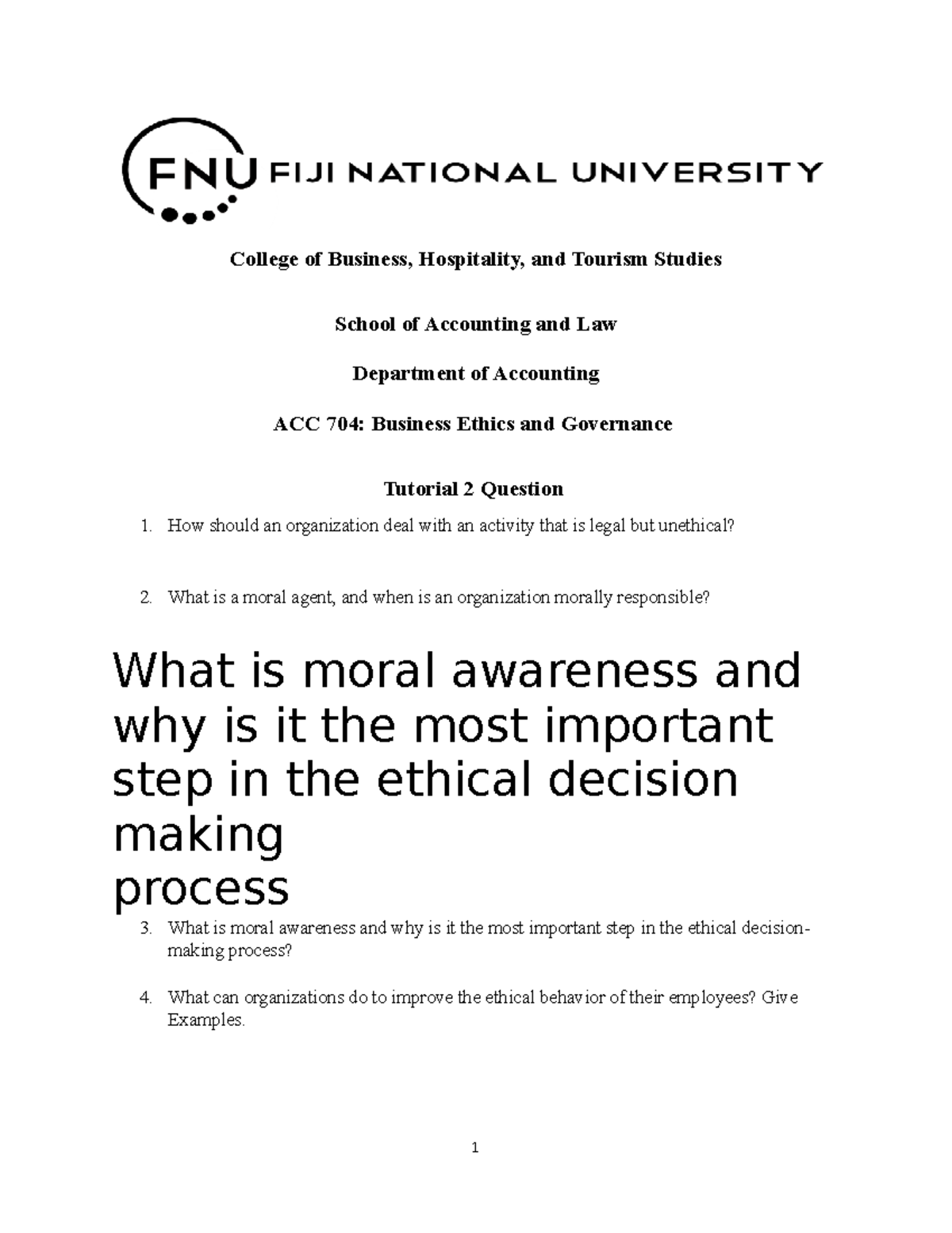 Topic 2 Tutorial Questions - College of Business, Hospitality, and Tourism Studies School of ...