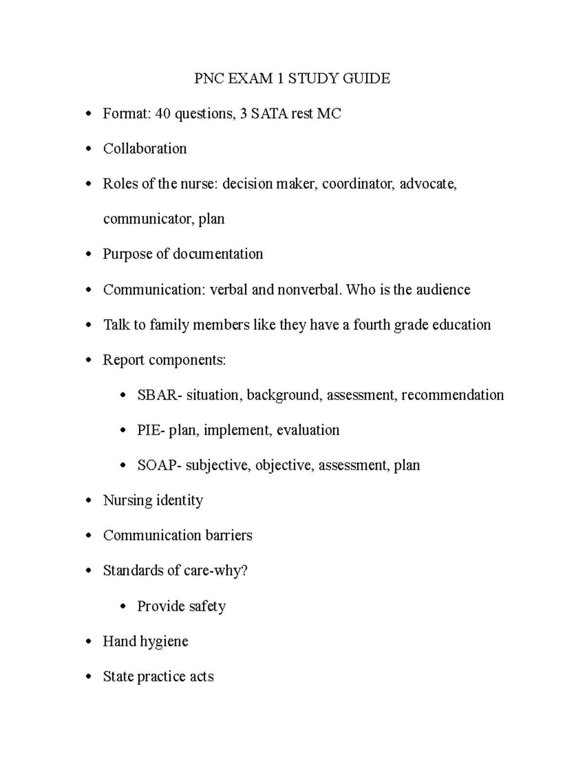 PNC EXAM 1 Study Guide - PNC EXAM 1 STUDY GUIDE Format: 40 questions, 3 SATA rest MC - Studocu